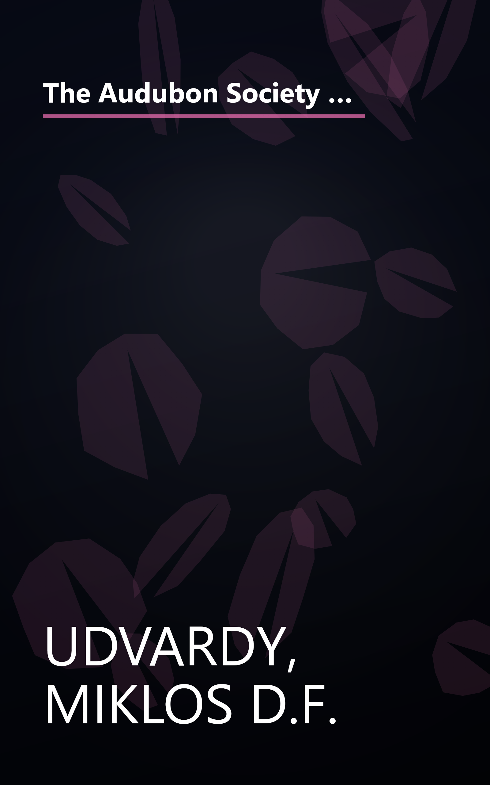 The Audubon Society Field Guide to North American Birds: Western Region (Audubon Society Field Guide Series) book cover