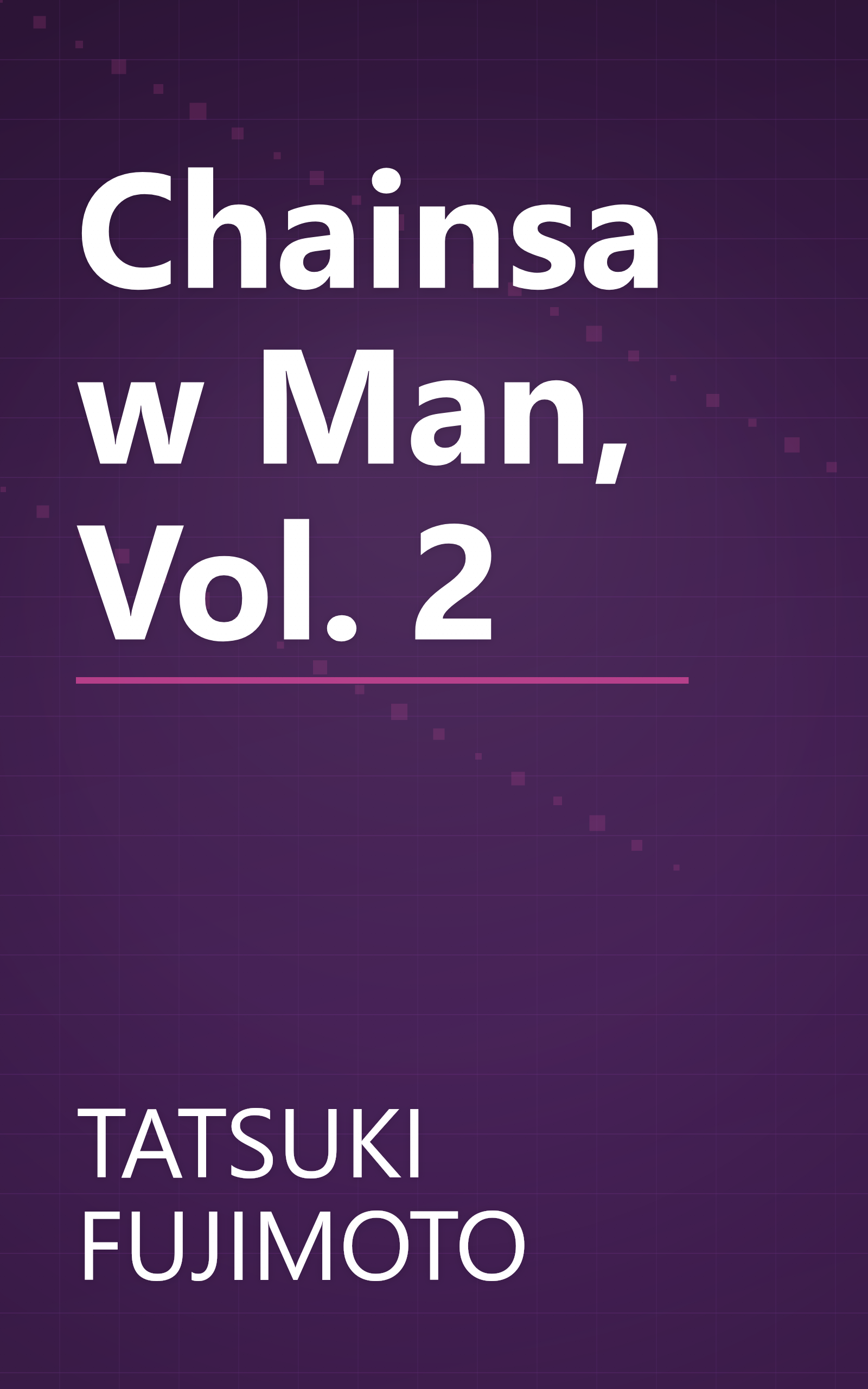 Chainsaw Man, Vol. 2 book cover