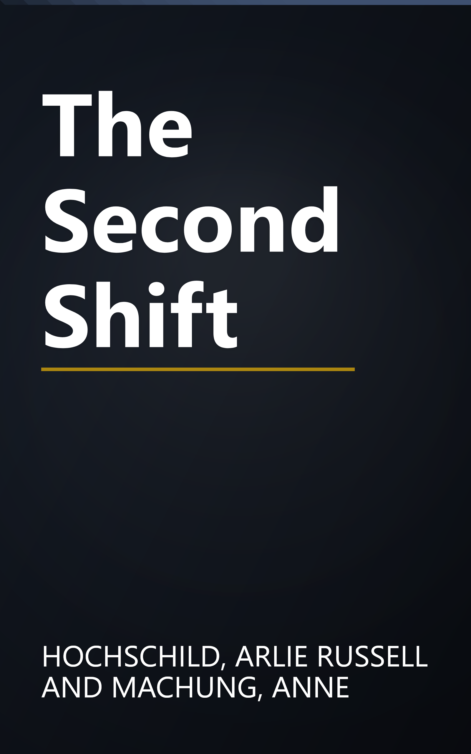 The Second Shift book cover