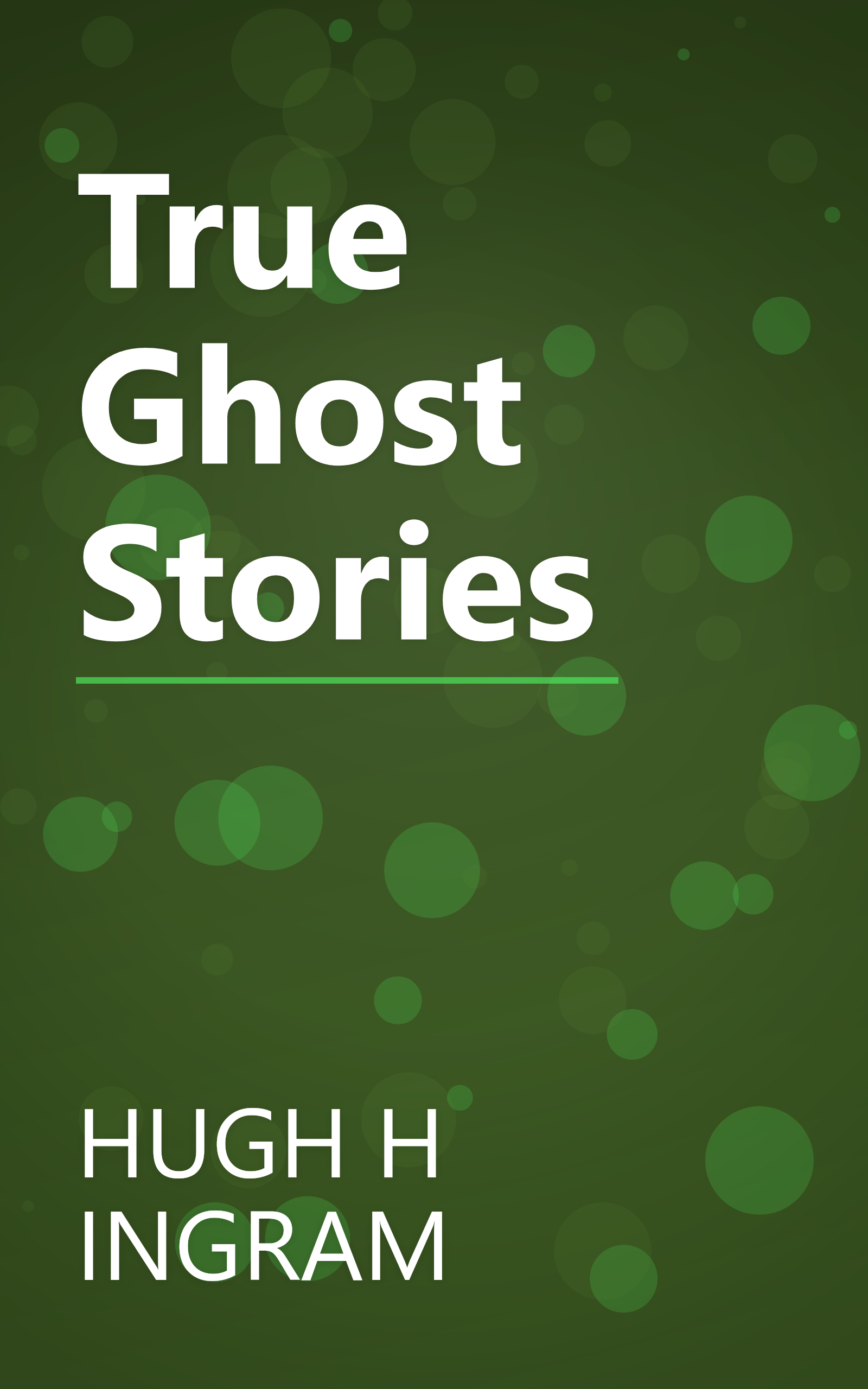 True Ghost Stories book cover