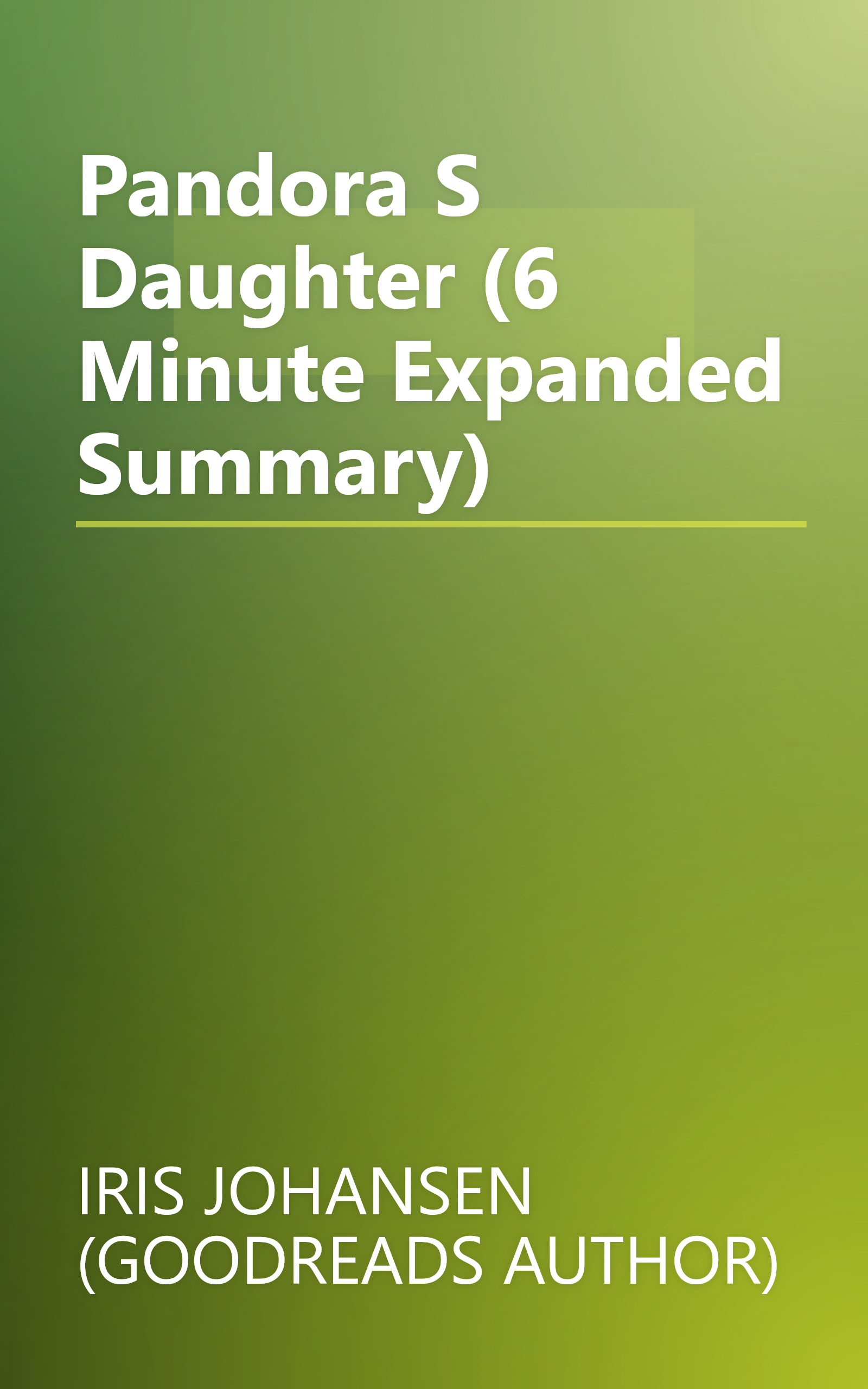 Pandora S Daughter (6 Minute   Expanded Summary) book cover