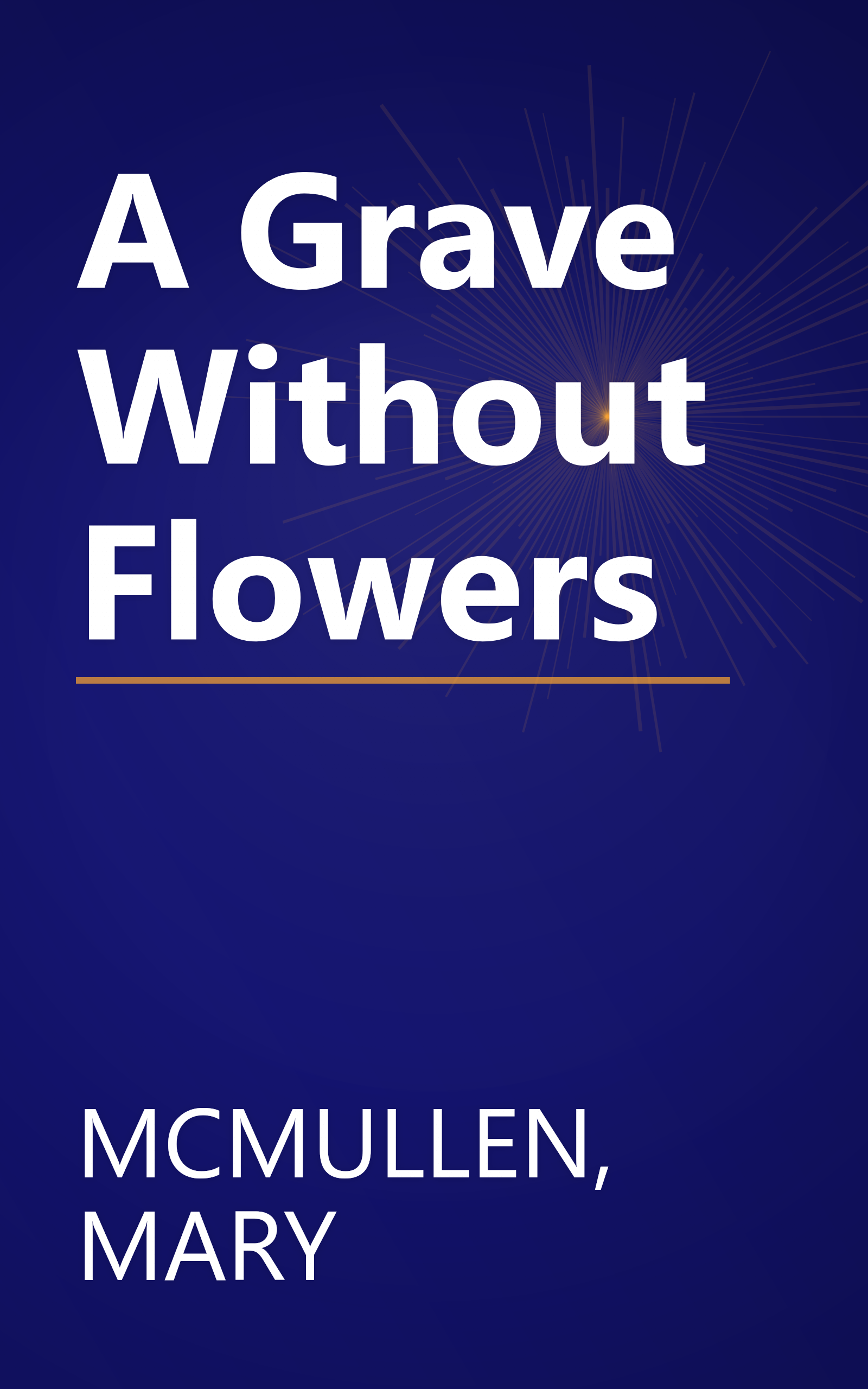 A Grave Without Flowers book cover