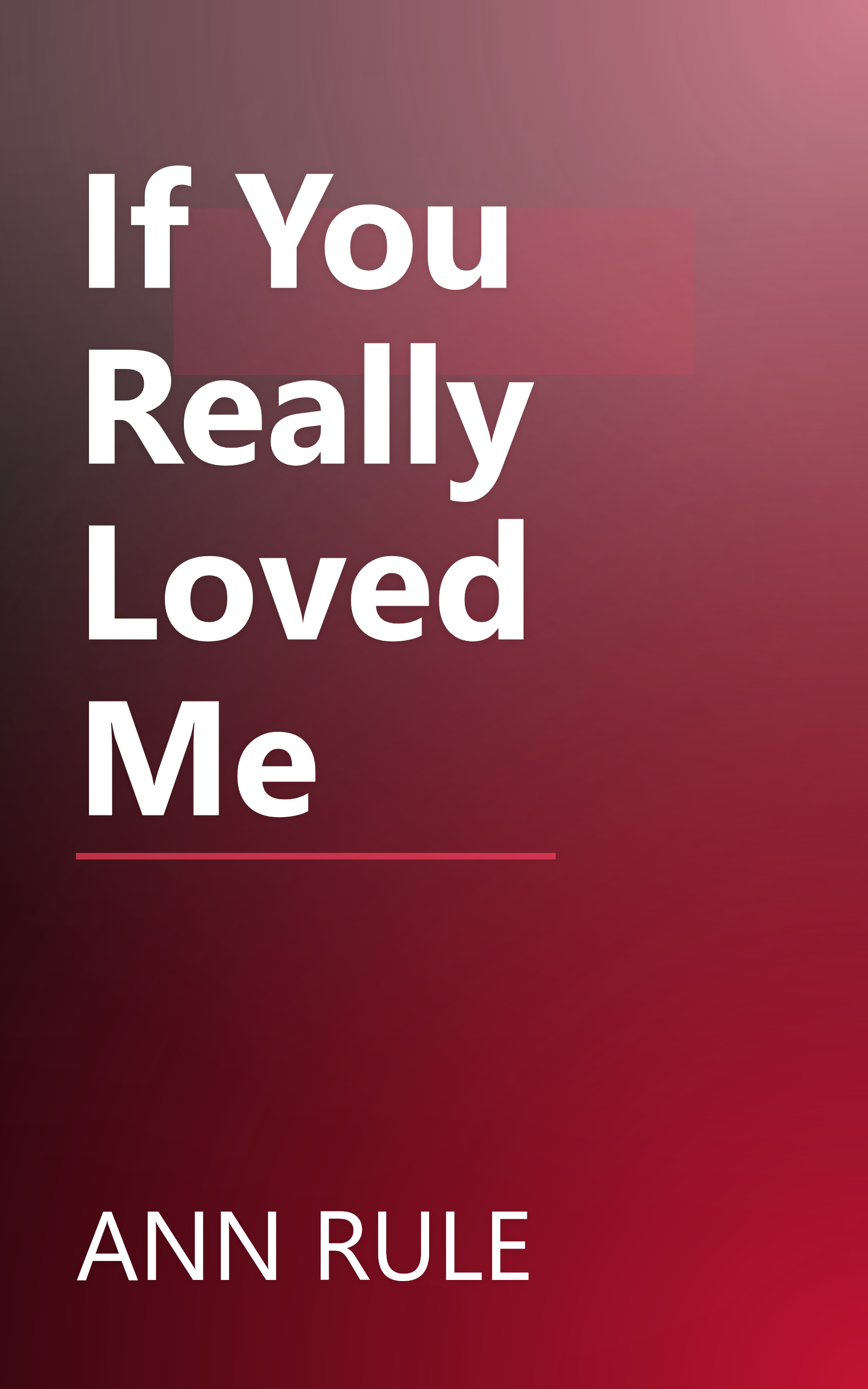 If You Really Loved Me book cover