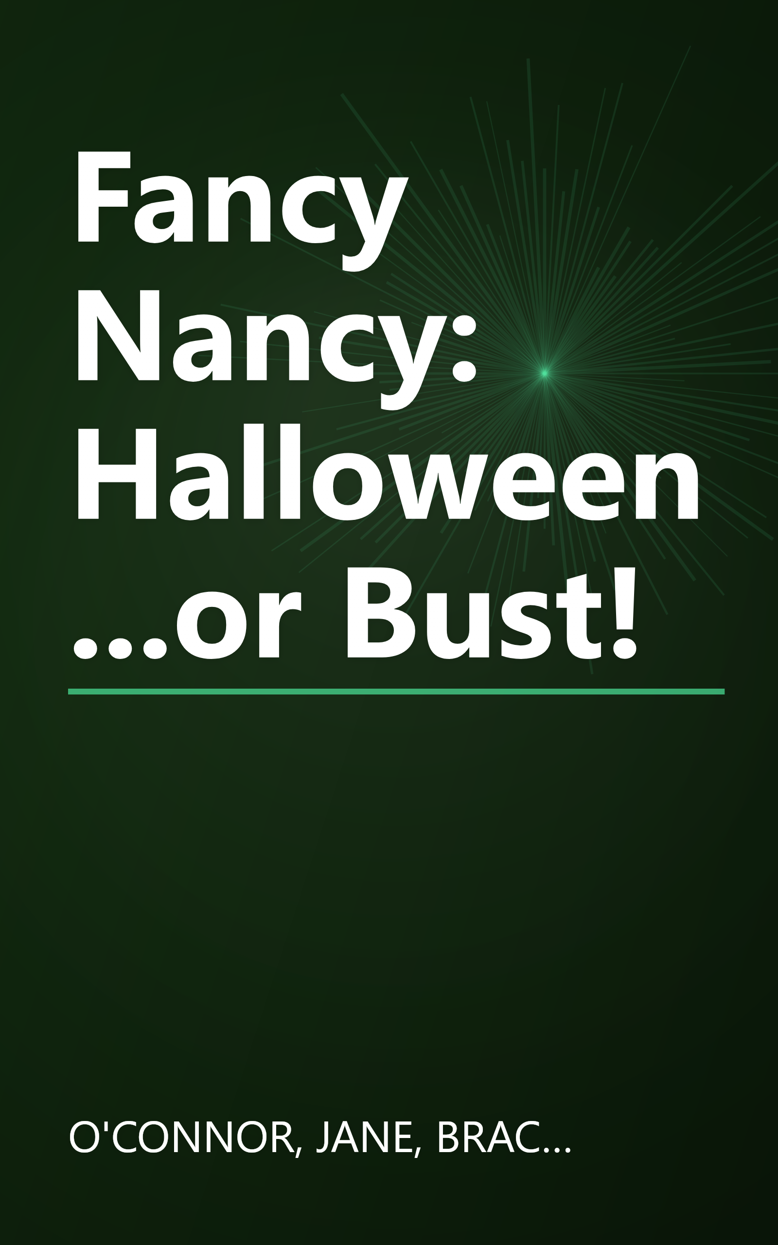 Fancy Nancy: Halloween...or Bust! book cover