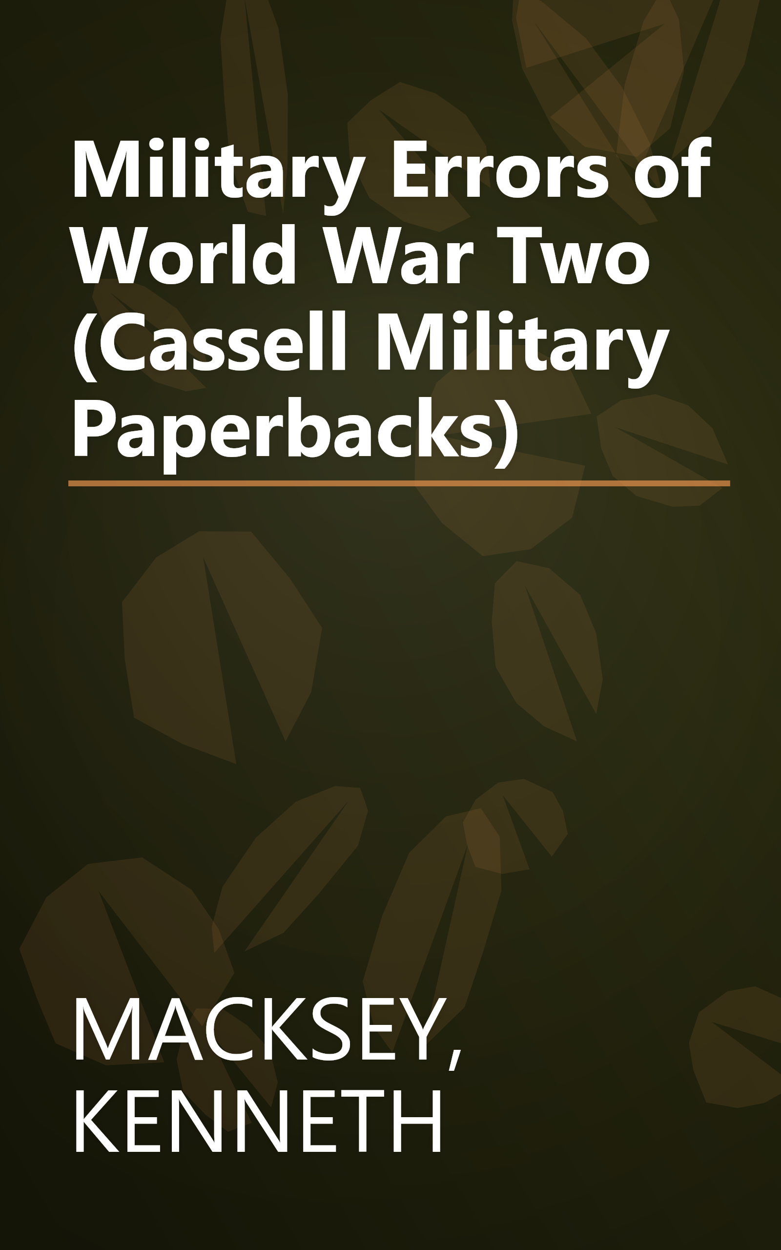 Military Errors of World War Two (Cassell Military Paperbacks) book cover