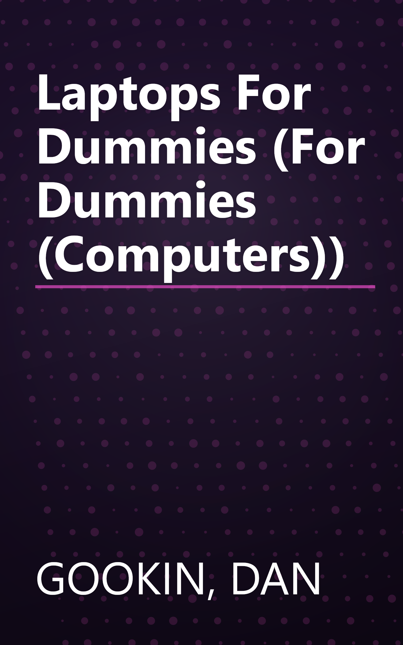 Laptops For Dummies (For Dummies (Computers)) book cover