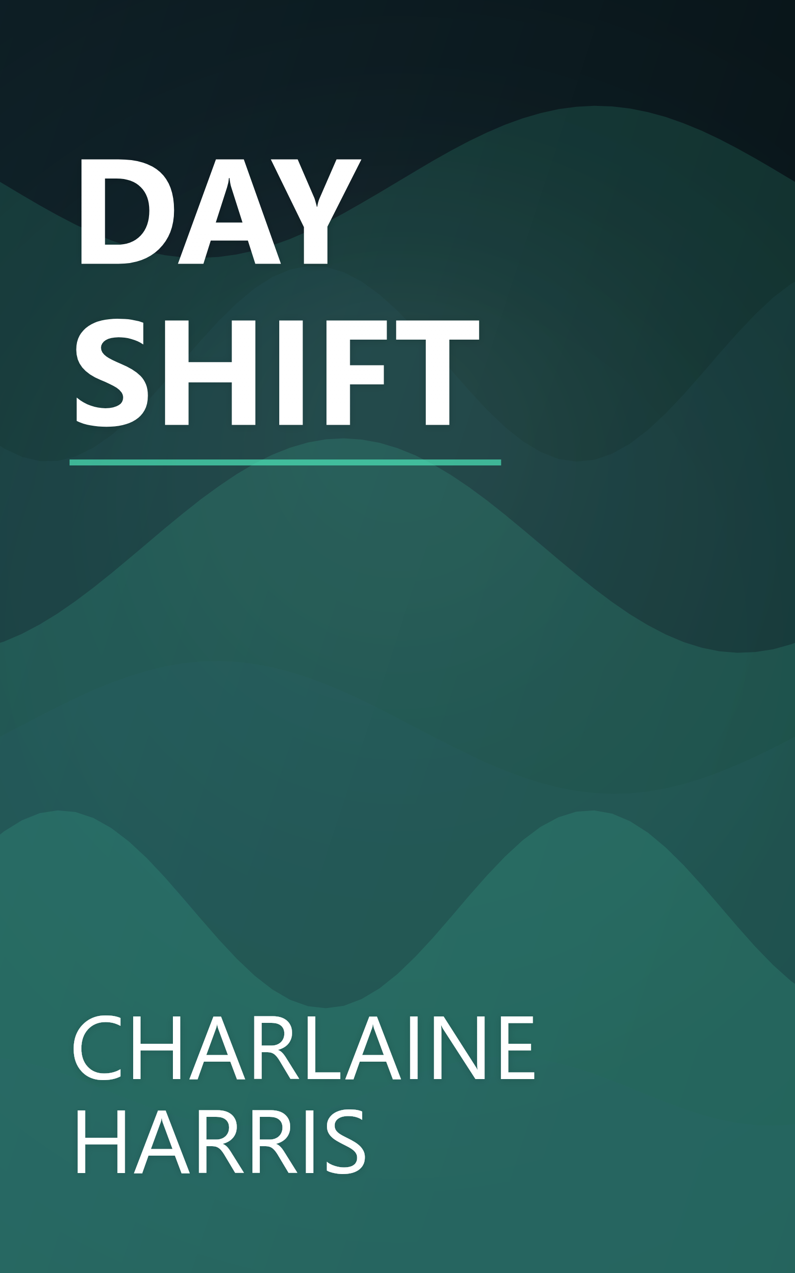 DAY SHIFT book cover