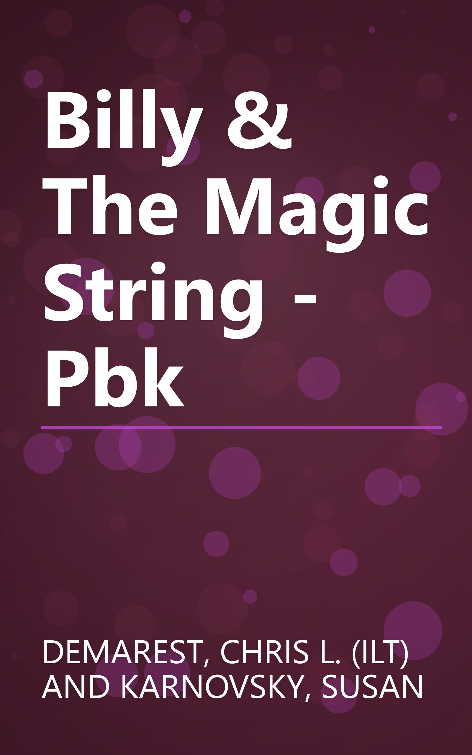 Billy & The Magic String - Pbk book cover