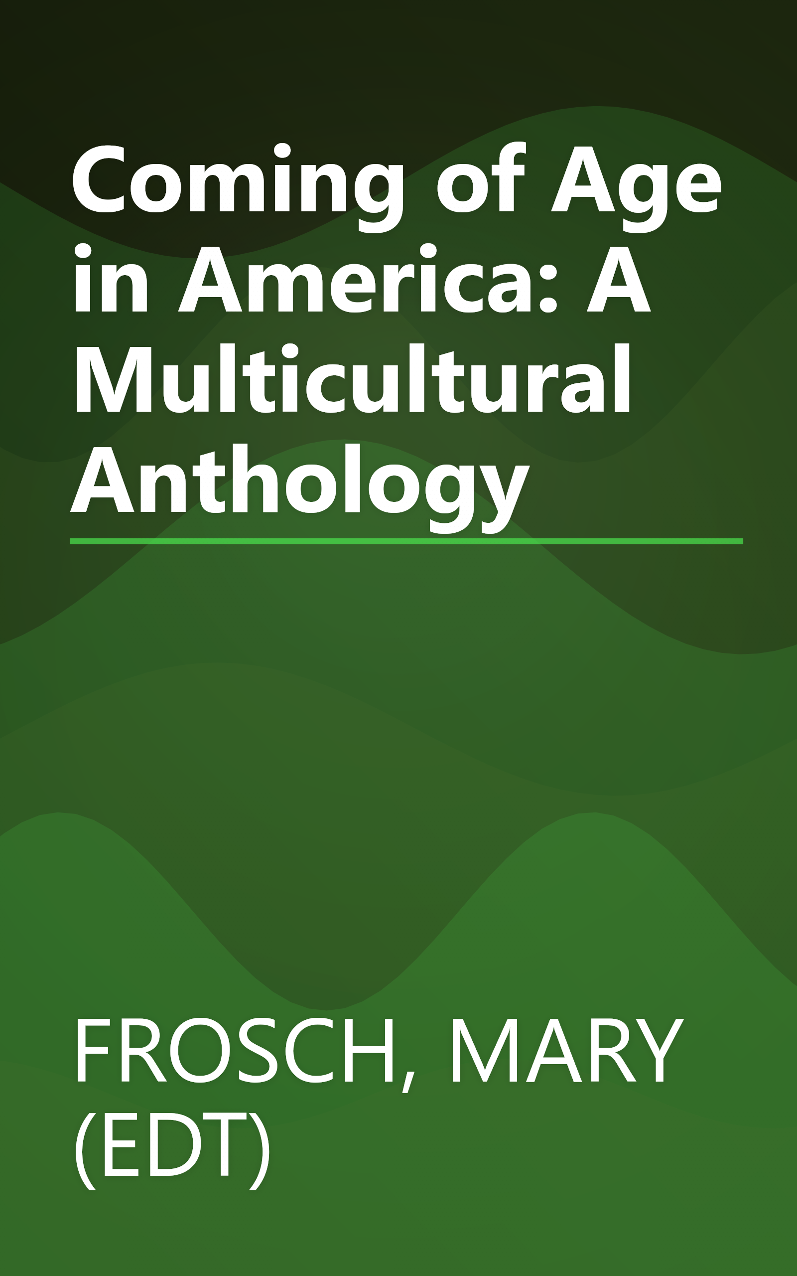Coming of Age in America: A Multicultural Anthology book cover