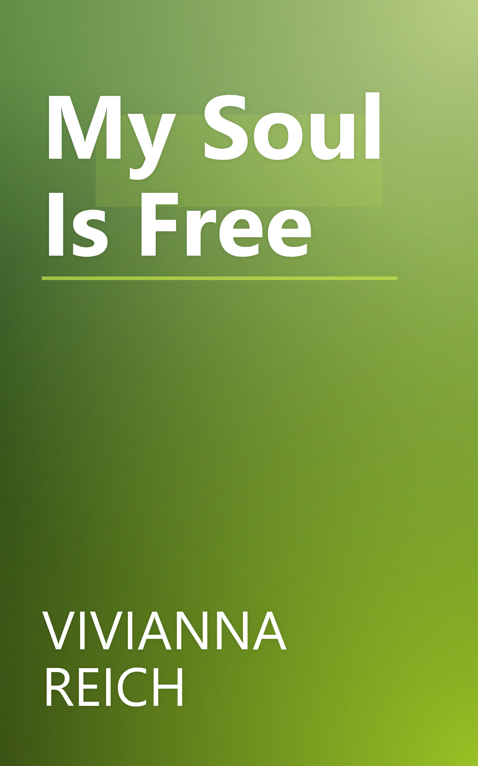 My Soul Is Free book cover