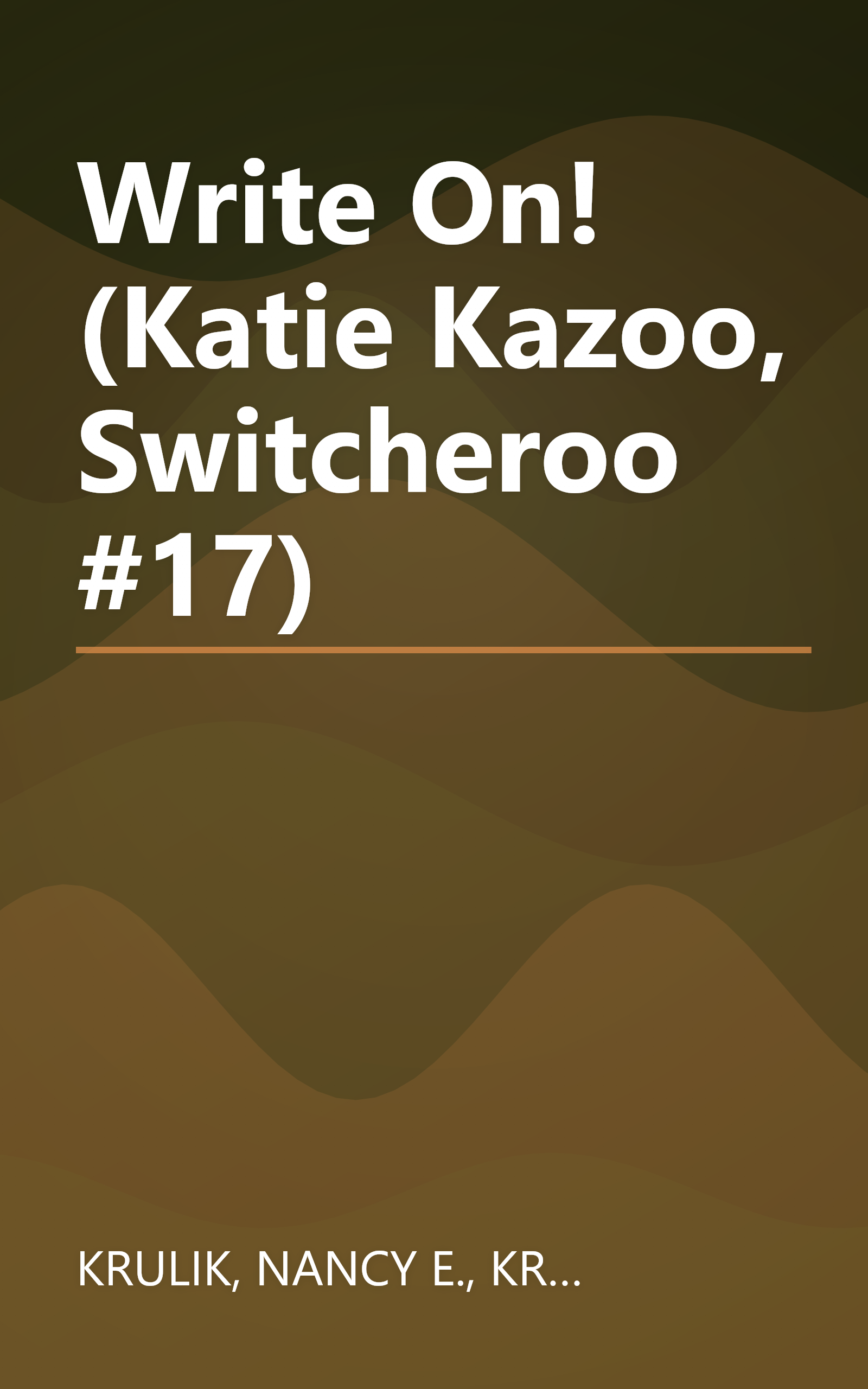 Write On! (Katie Kazoo, Switcheroo #17) book cover