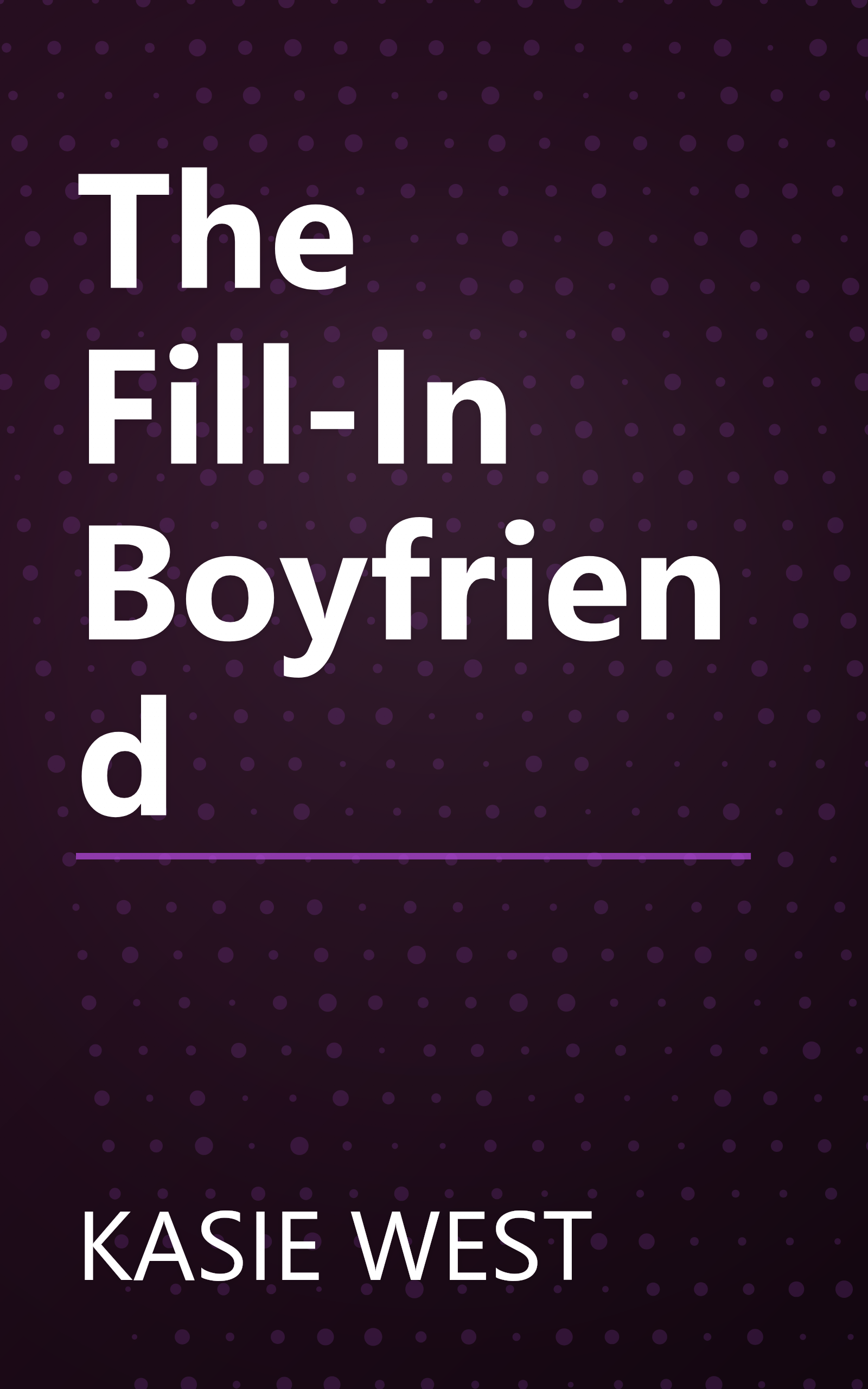 The Fill-In Boyfriend book cover
