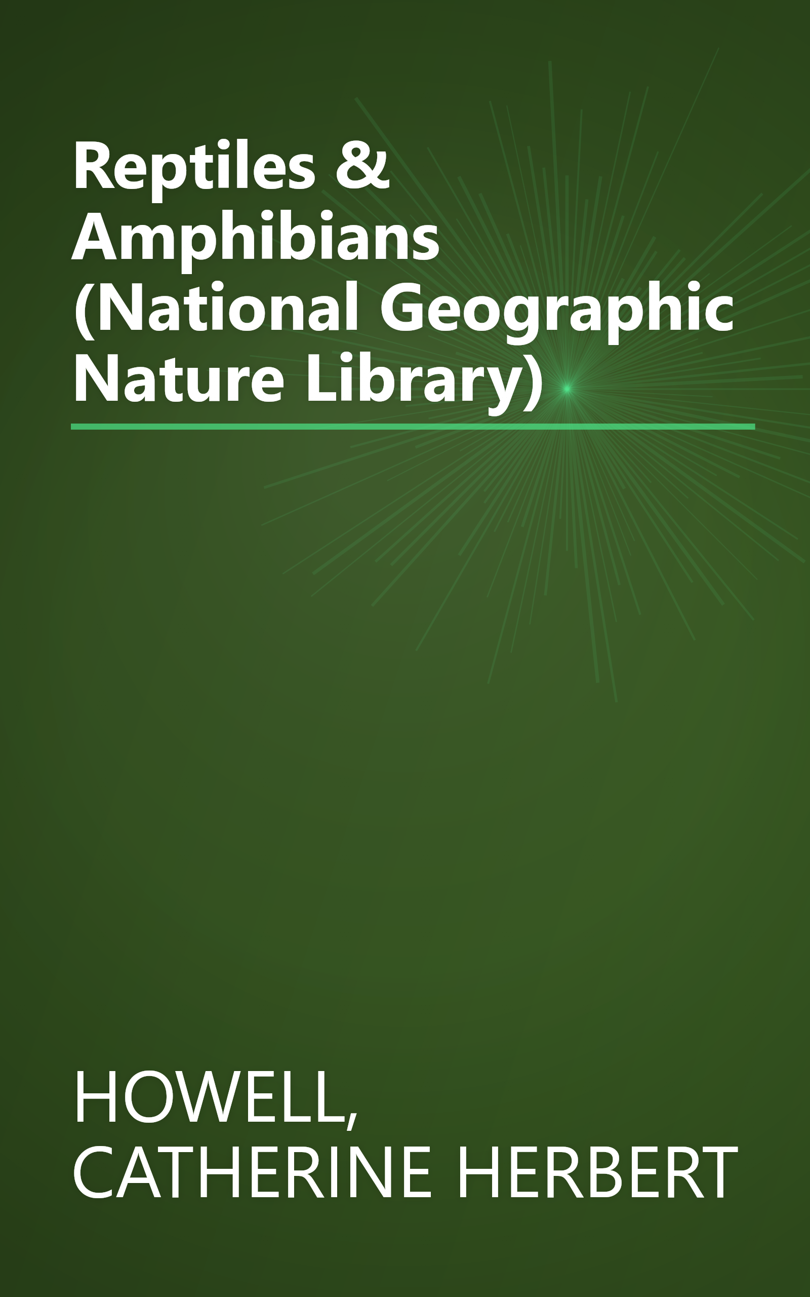 Reptiles & Amphibians (National Geographic Nature Library) book cover