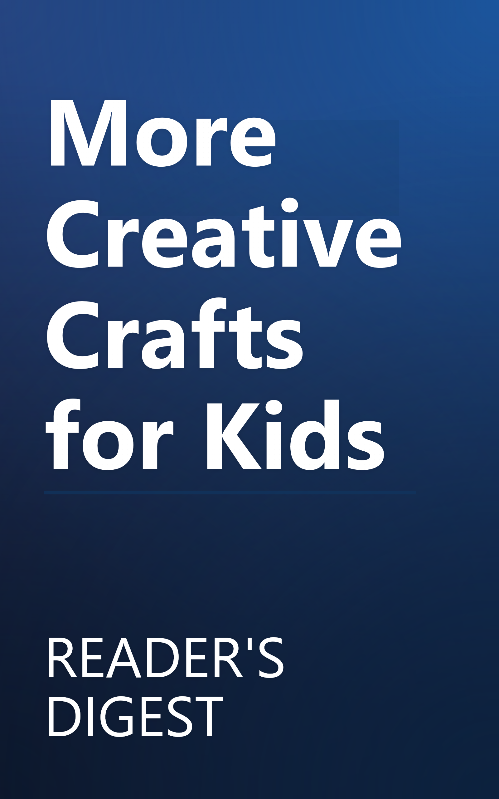 More Creative Crafts for Kids book cover