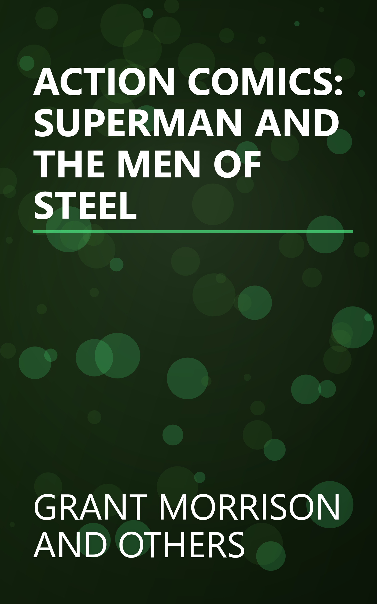 ACTION COMICS: SUPERMAN AND THE MEN OF STEEL book cover