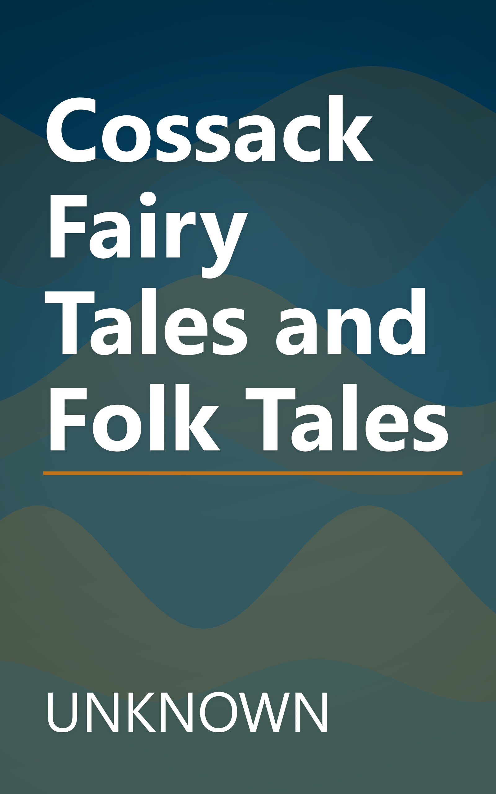 Cossack Fairy Tales and Folk Tales book cover