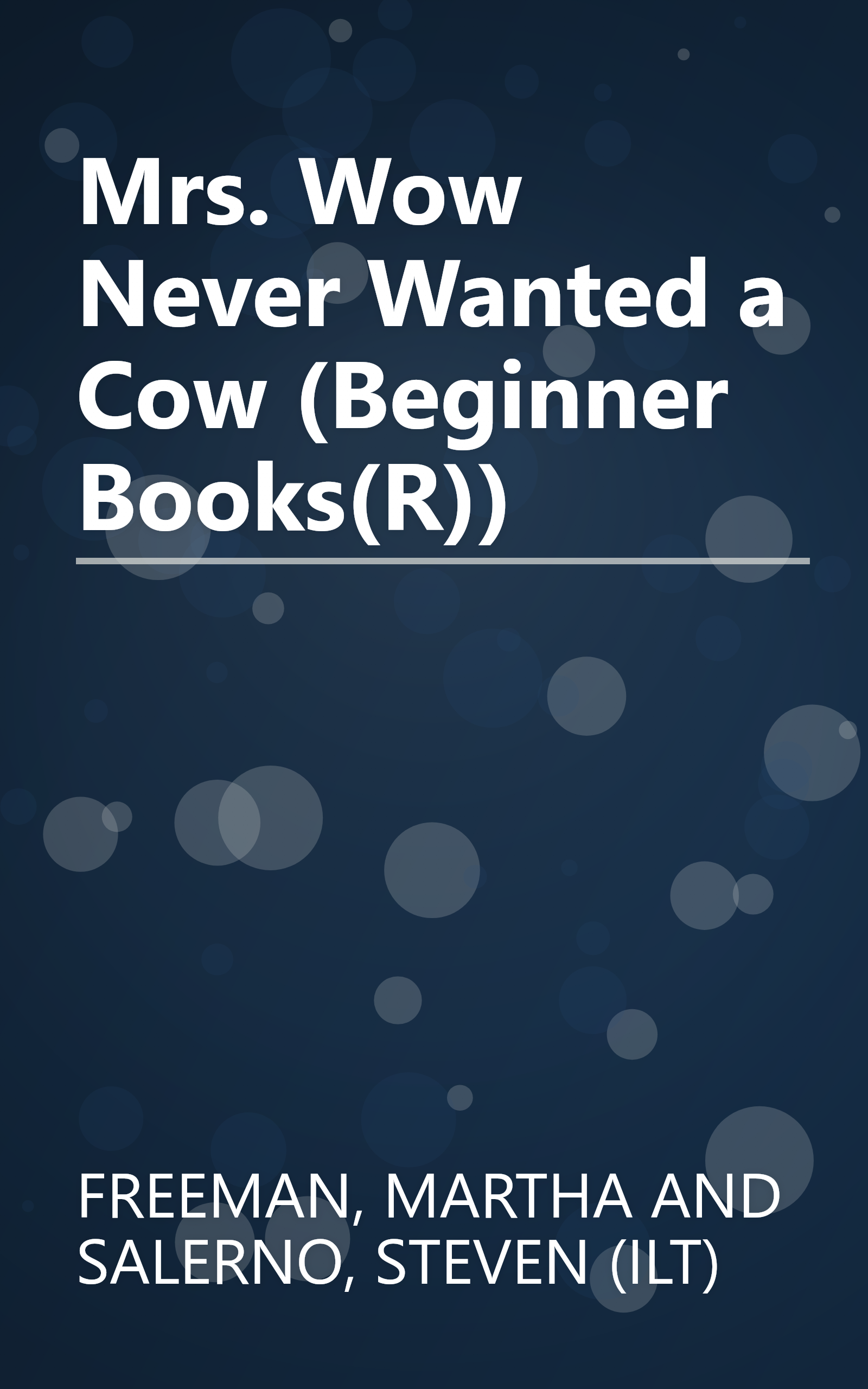 Mrs. Wow Never Wanted a Cow (Beginner Books(R)) book cover