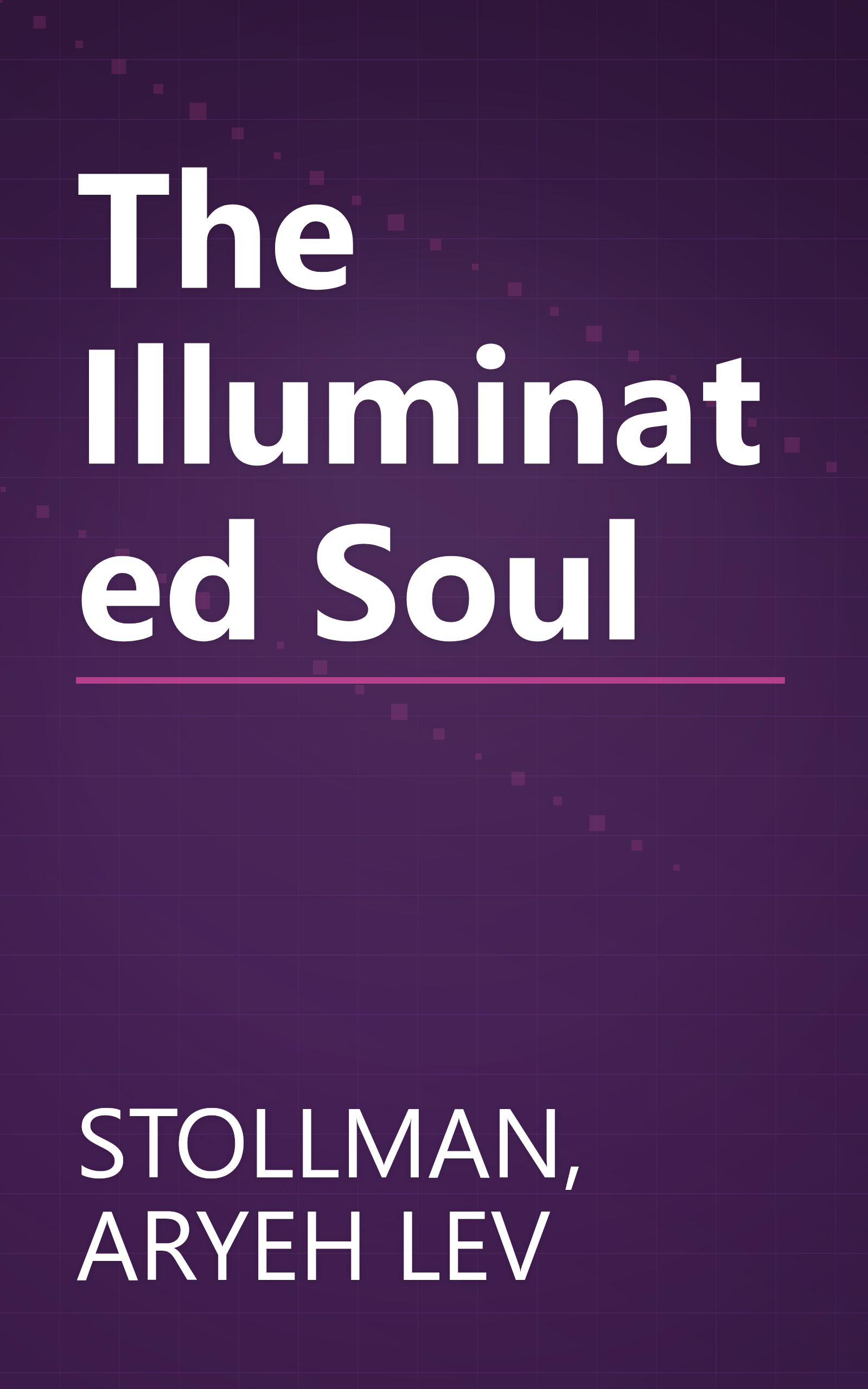 The Illuminated Soul book cover