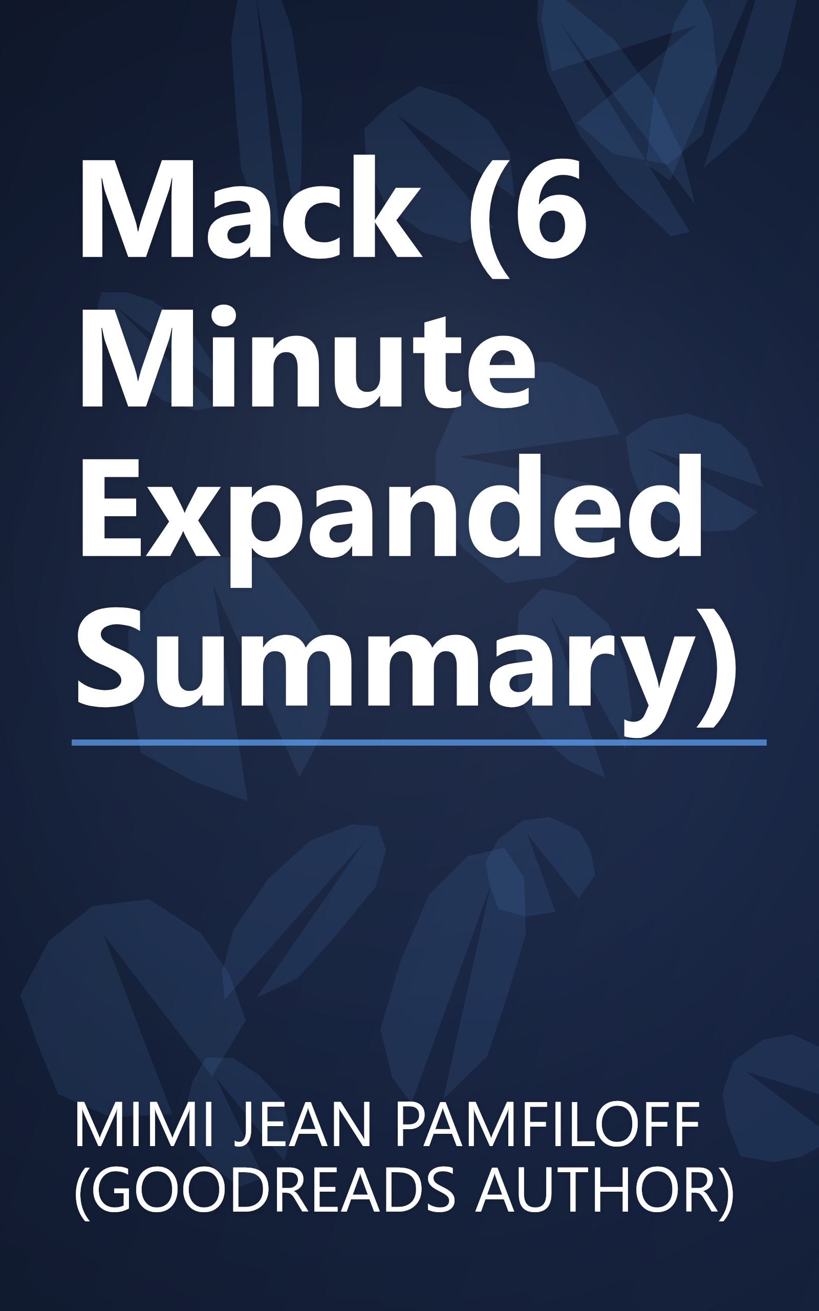Mack (6 Minute   Expanded Summary) book cover