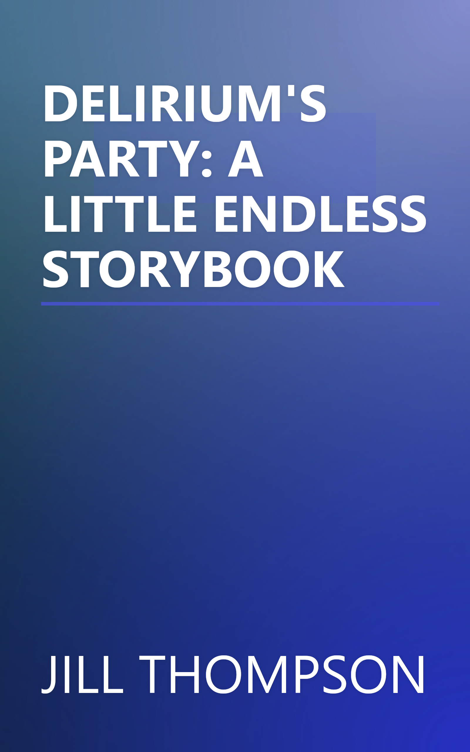DELIRIUM'S PARTY: A LITTLE ENDLESS STORYBOOK book cover
