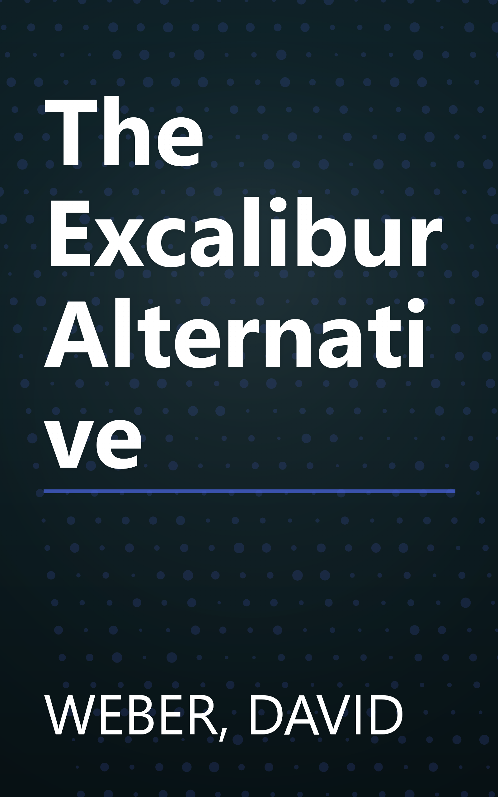 The Excalibur Alternative book cover