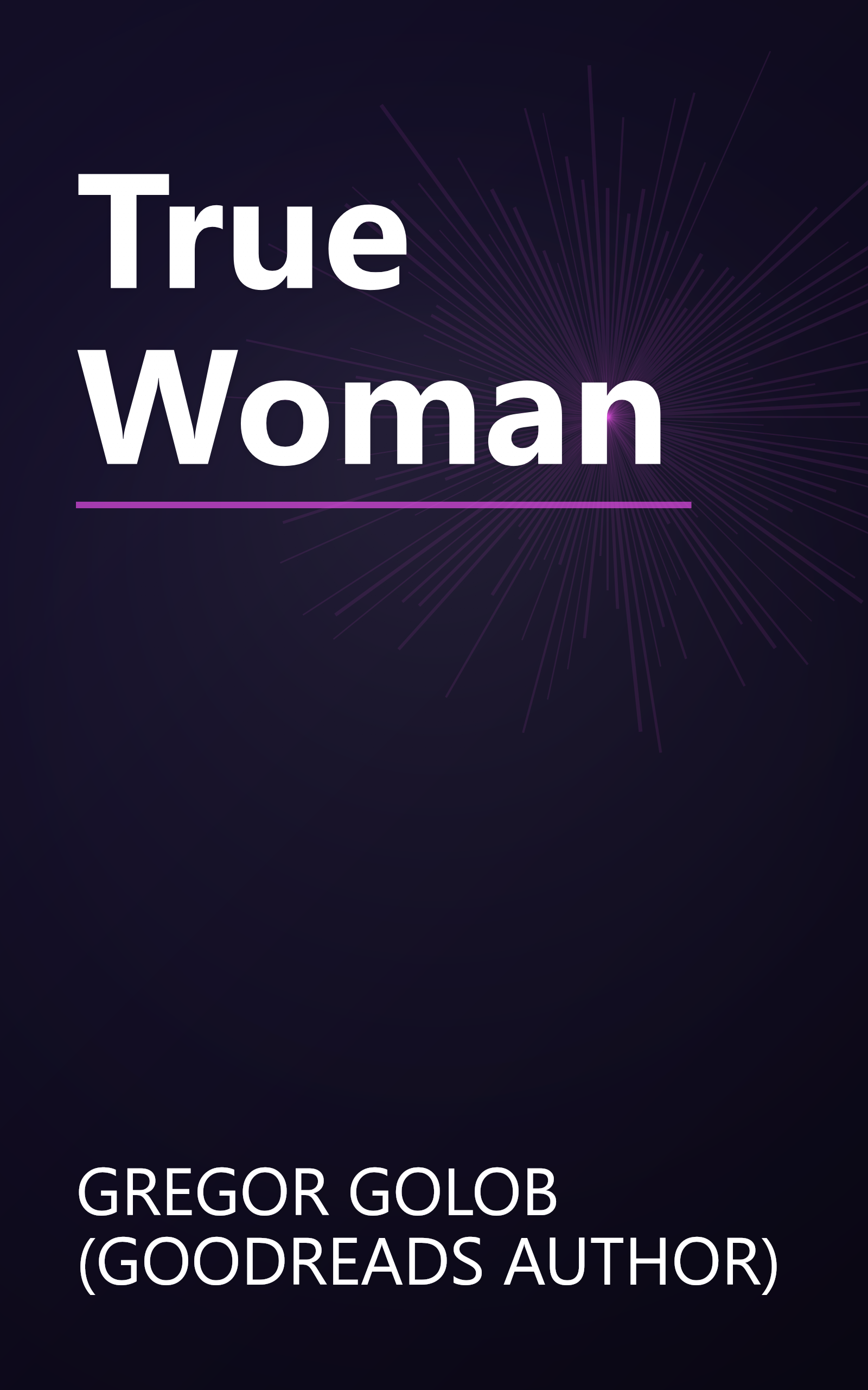 True Woman book cover