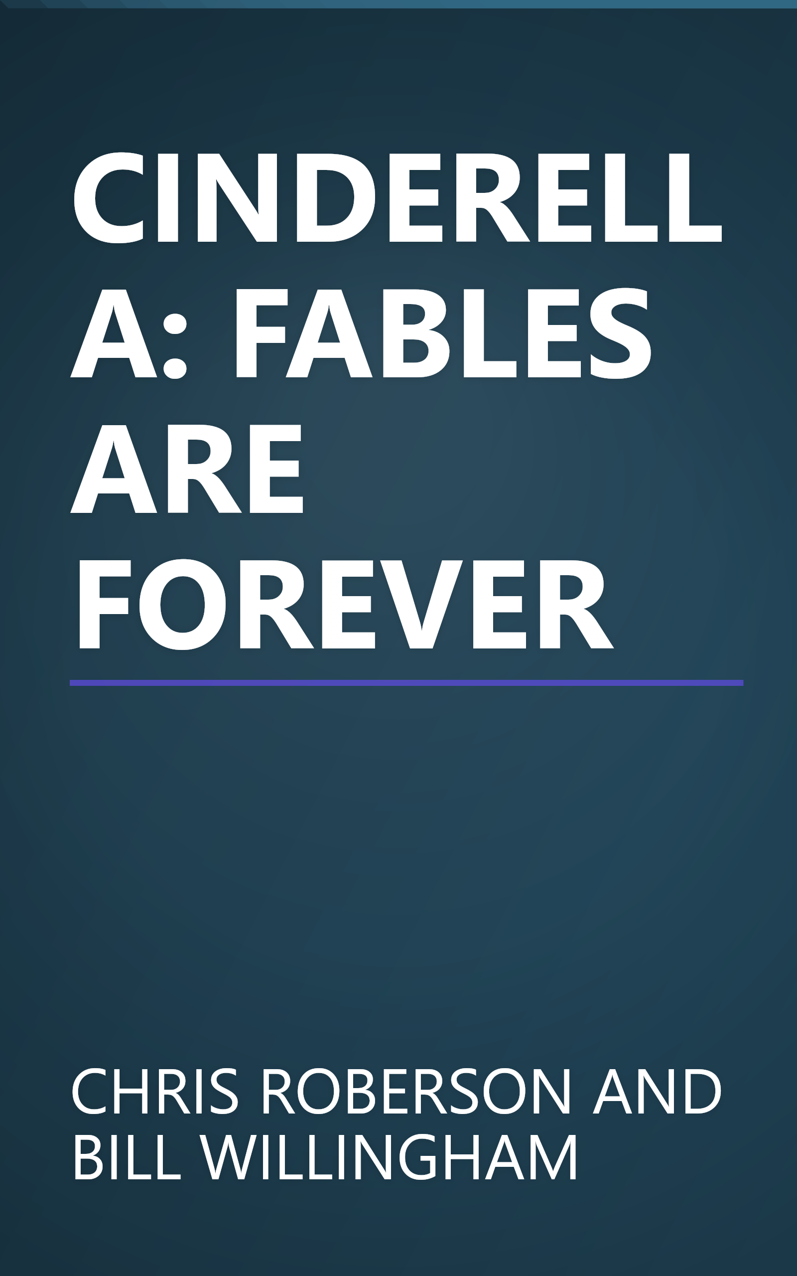 CINDERELLA: FABLES ARE FOREVER book cover