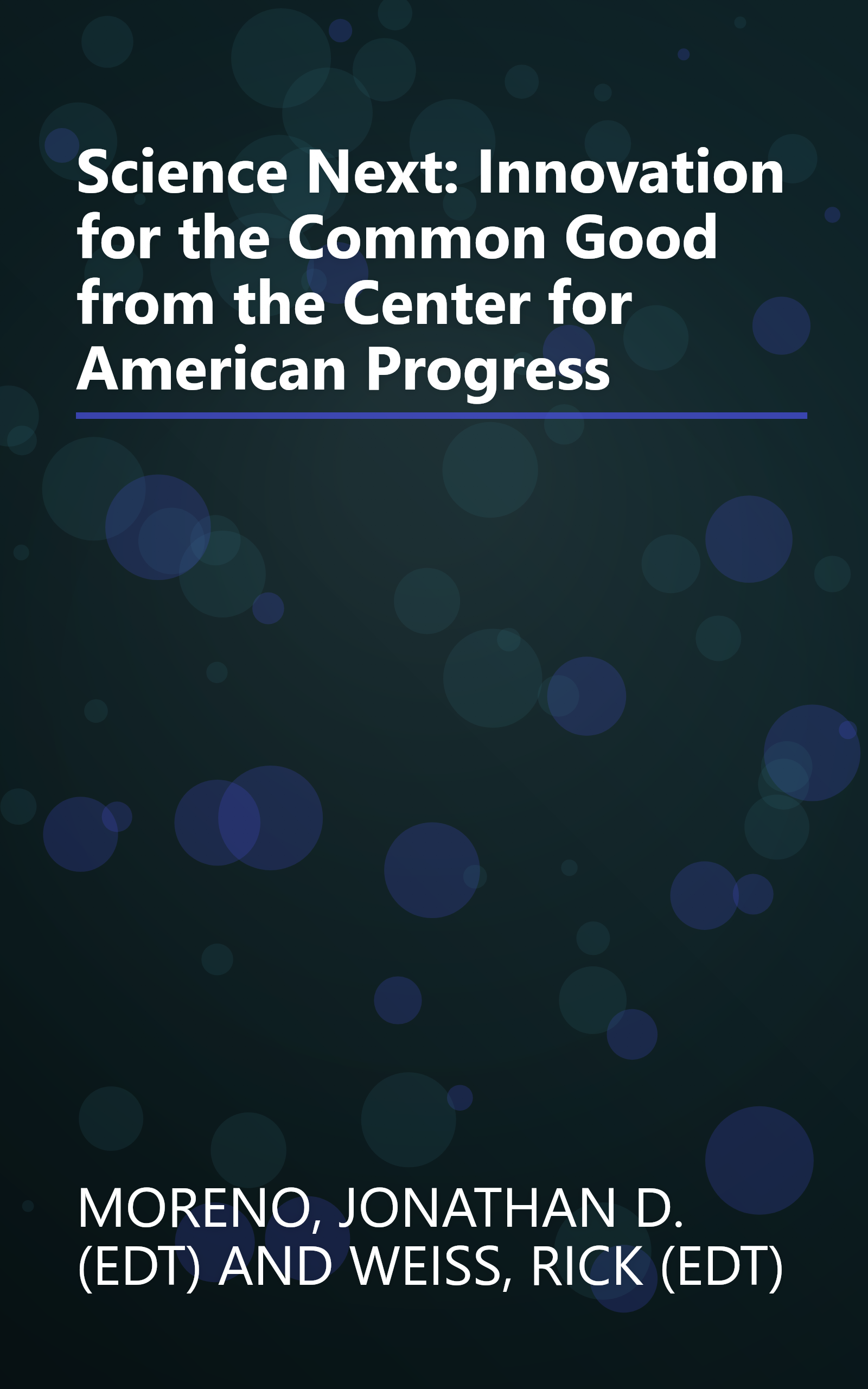 Science Next: Innovation for the Common Good from the Center for American Progress book cover