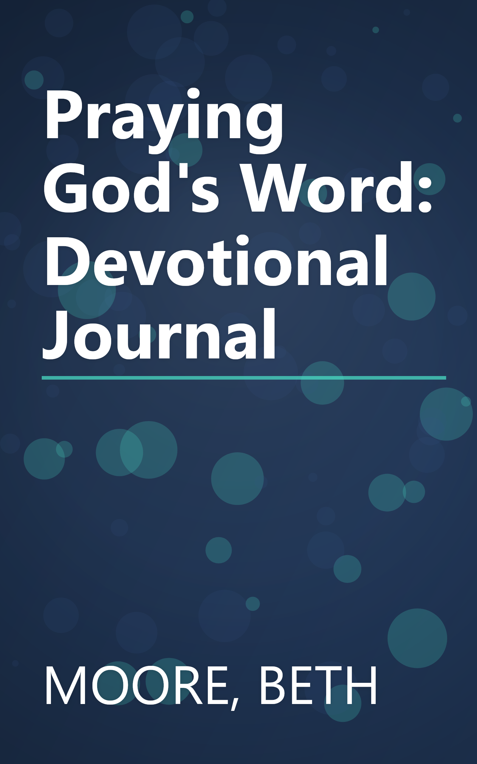 Praying God's Word: Devotional Journal book cover