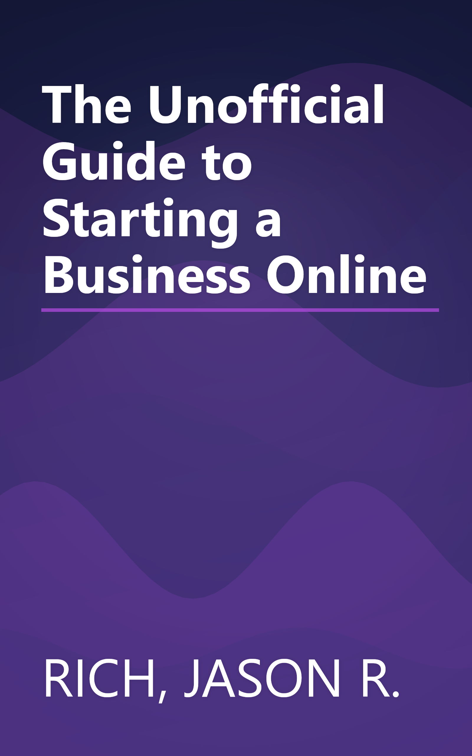The Unofficial Guide to Starting a Business Online book cover