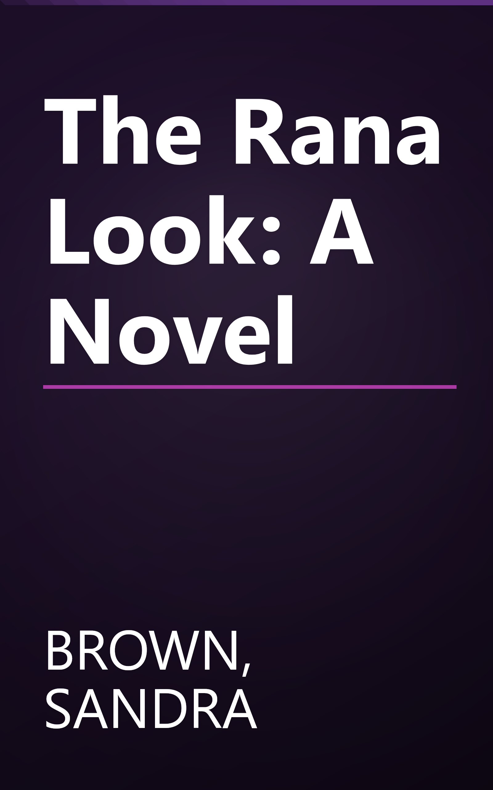 The Rana Look: A Novel book cover