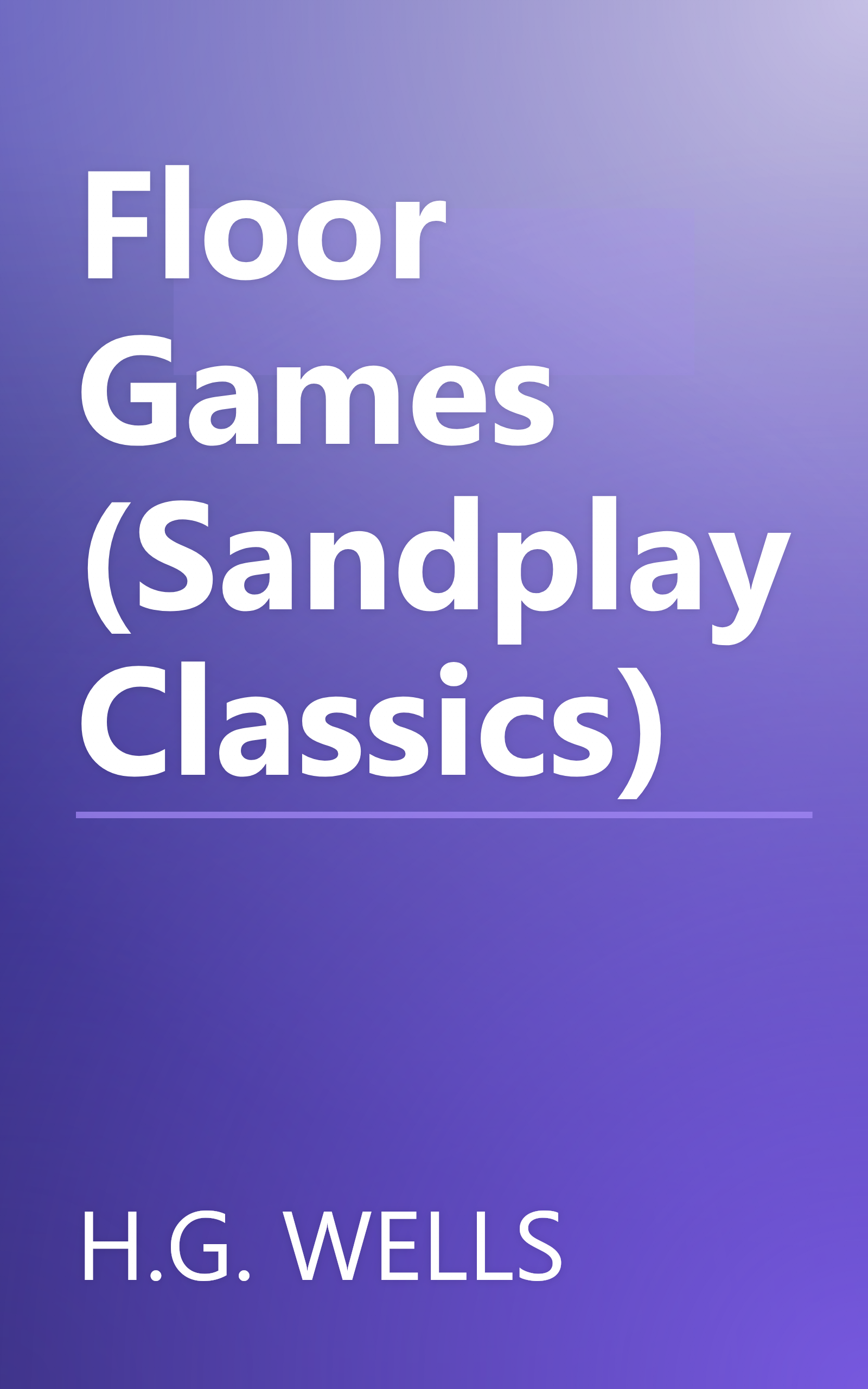 Floor Games (Sandplay Classics) book cover