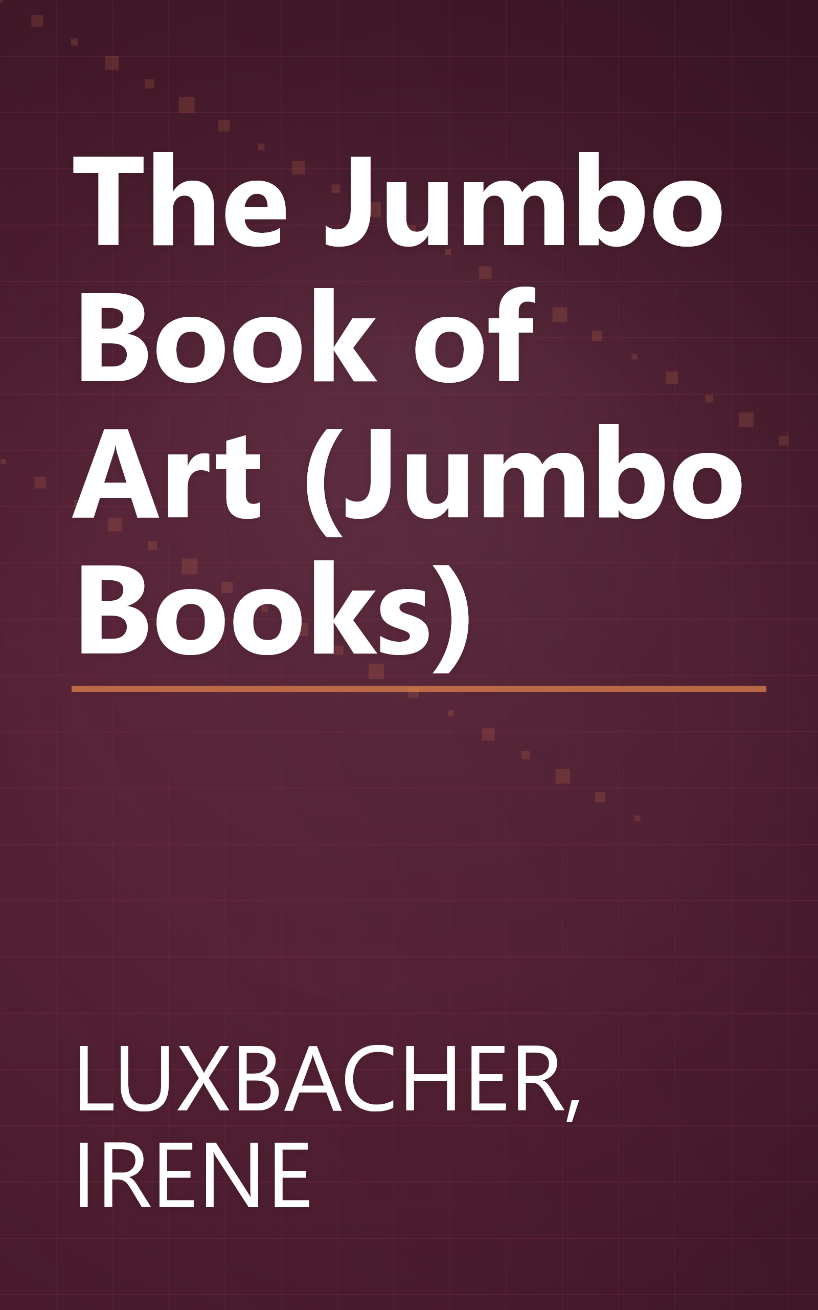 The Jumbo Book of Art (Jumbo Books) book cover