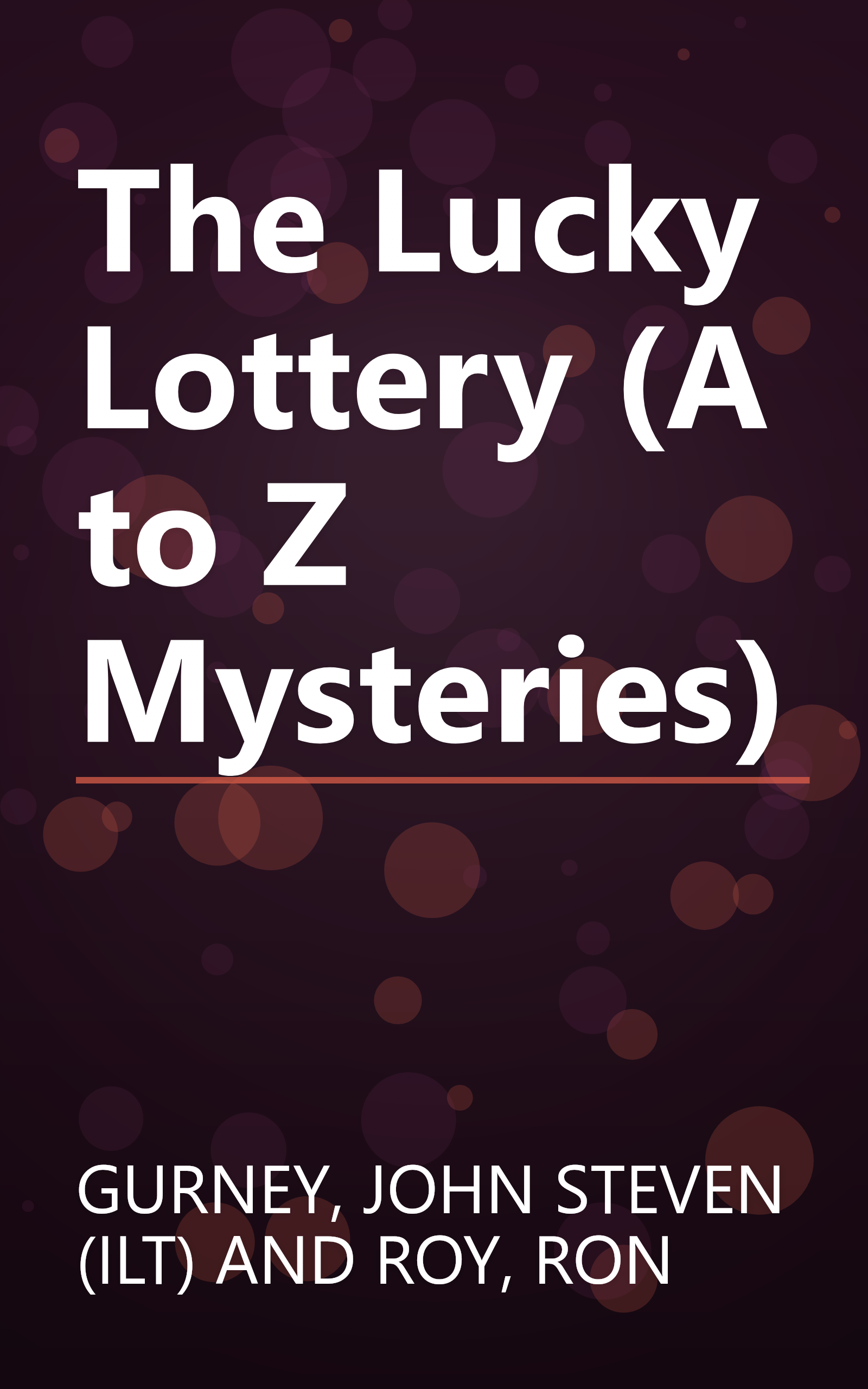 The Lucky Lottery (A to Z Mysteries) book cover