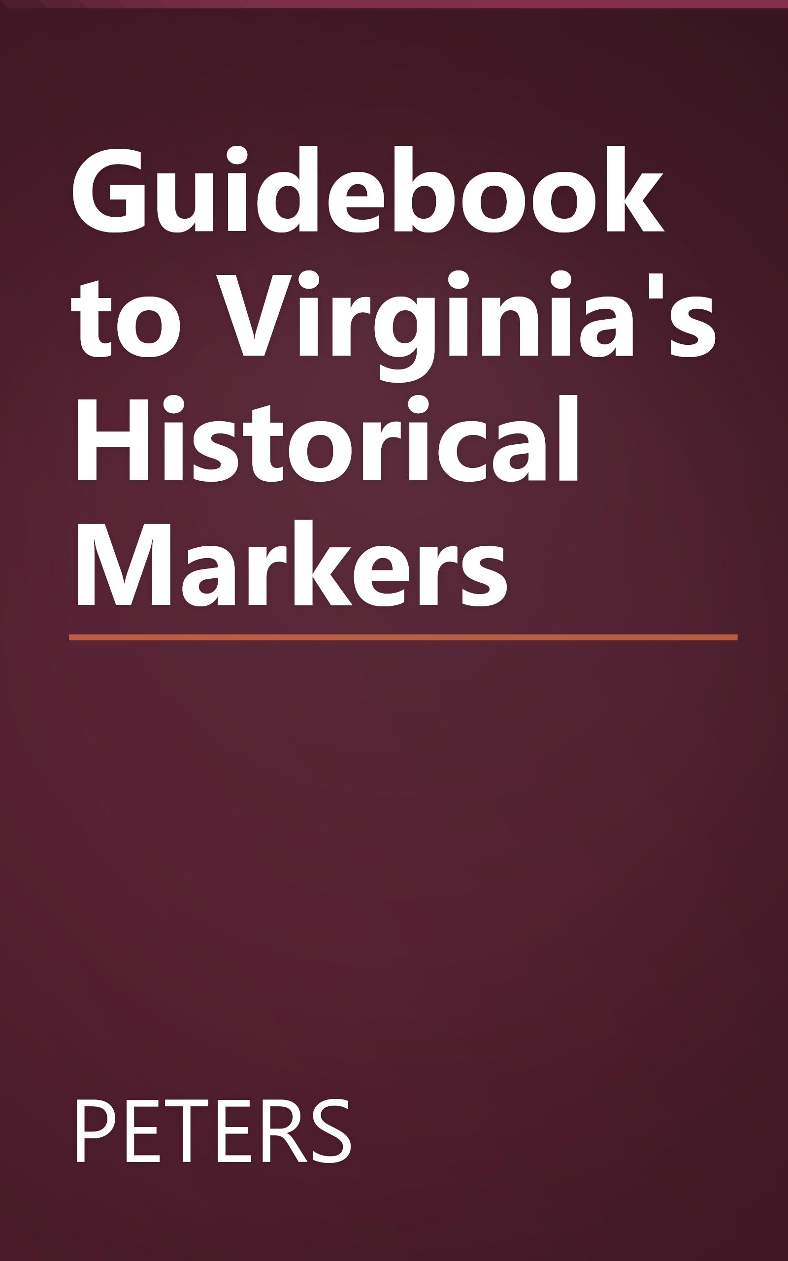 Guidebook to Virginia's Historical Markers book cover