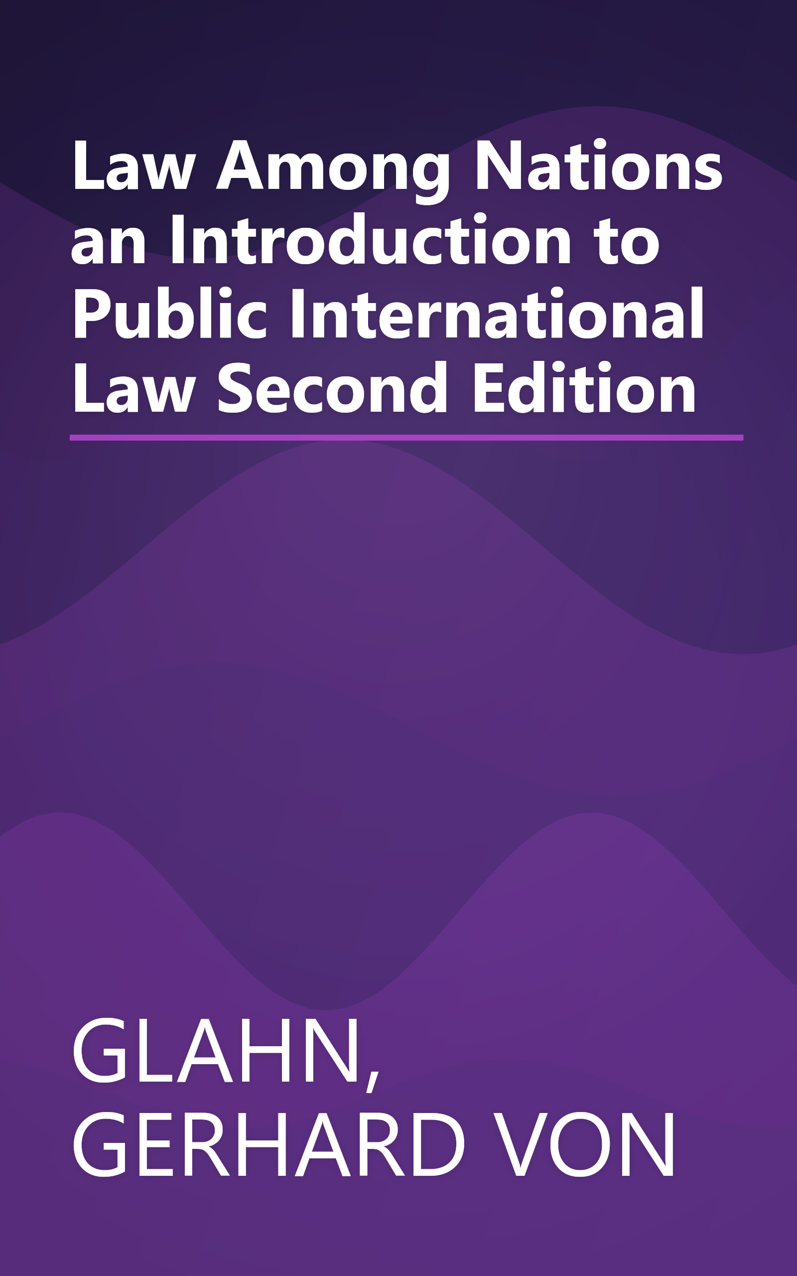 Law Among Nations an Introduction to Public International Law Second Edition book cover
