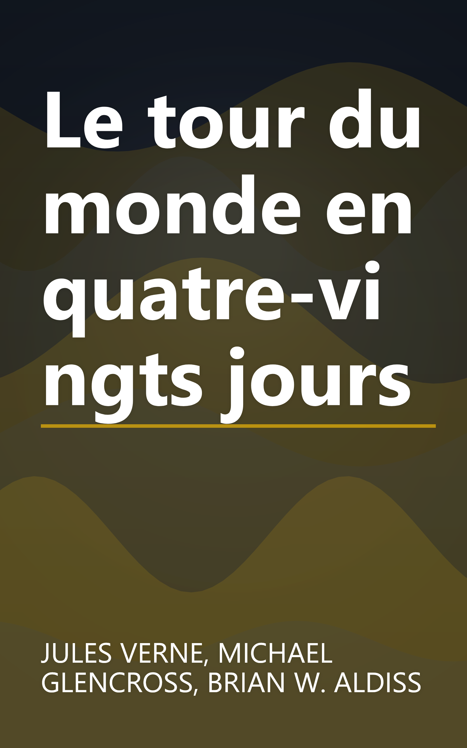 Le tour du monde en quatre-vingts jours book cover