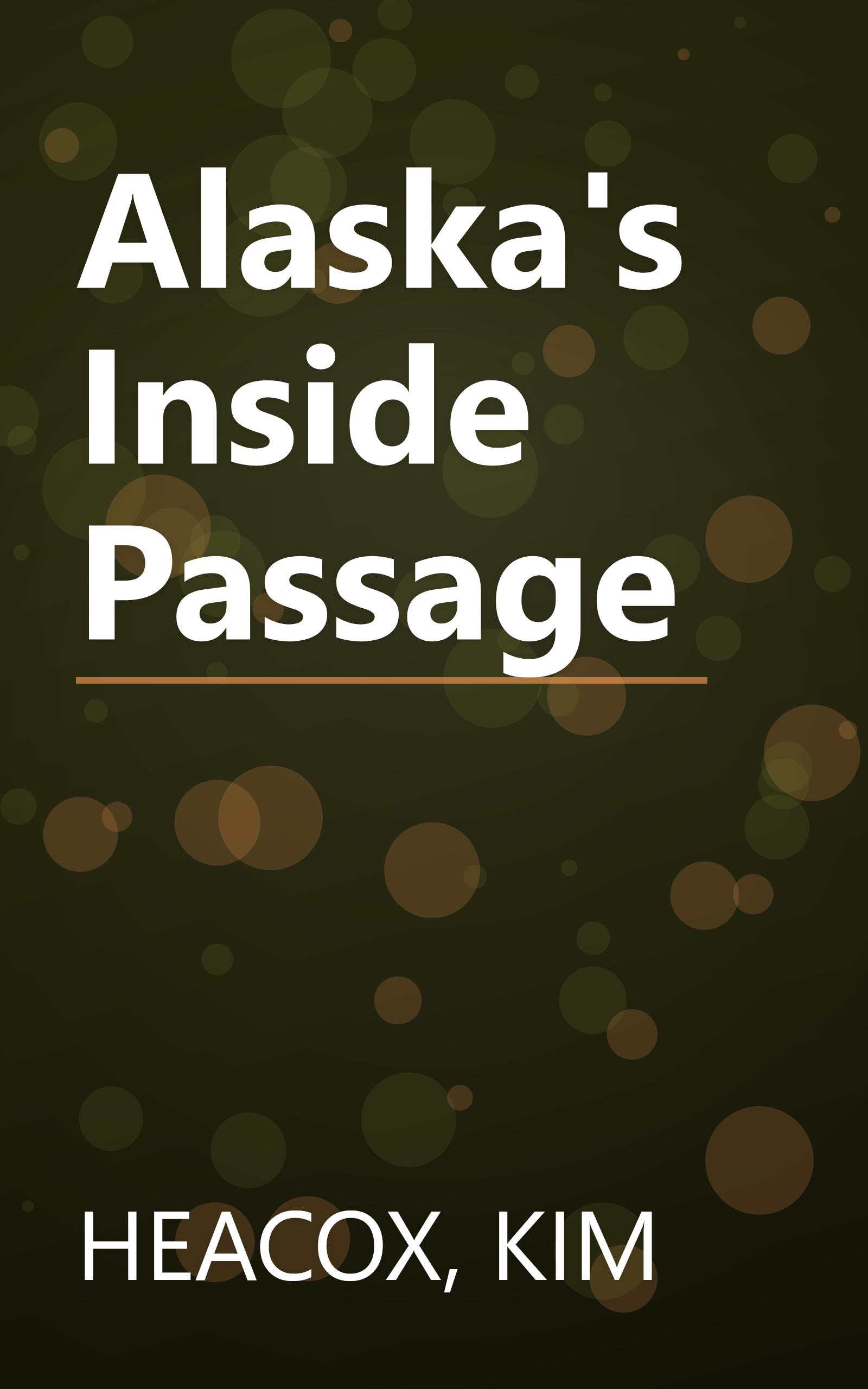 Alaska's Inside Passage book cover