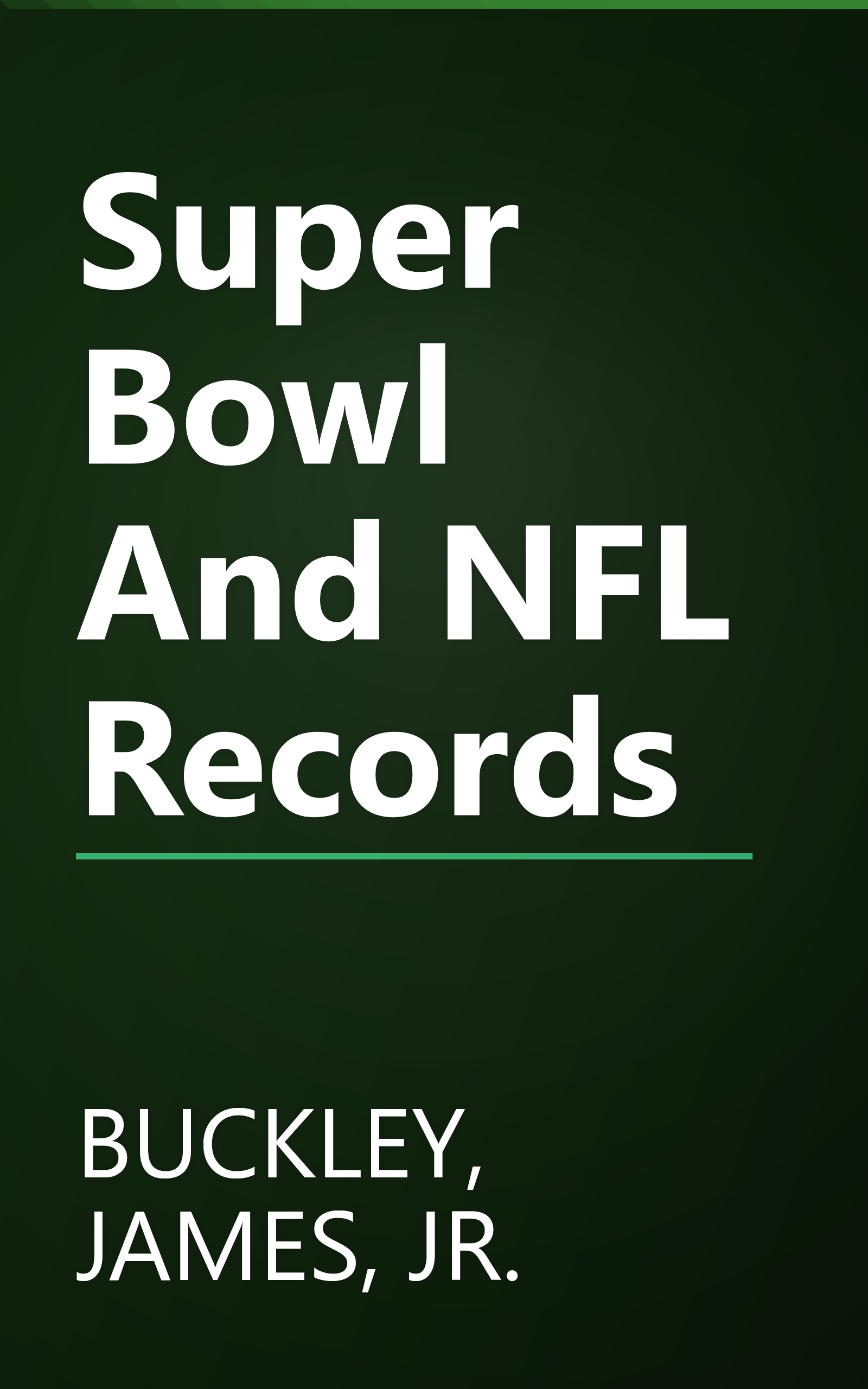Super Bowl And NFL Records book cover
