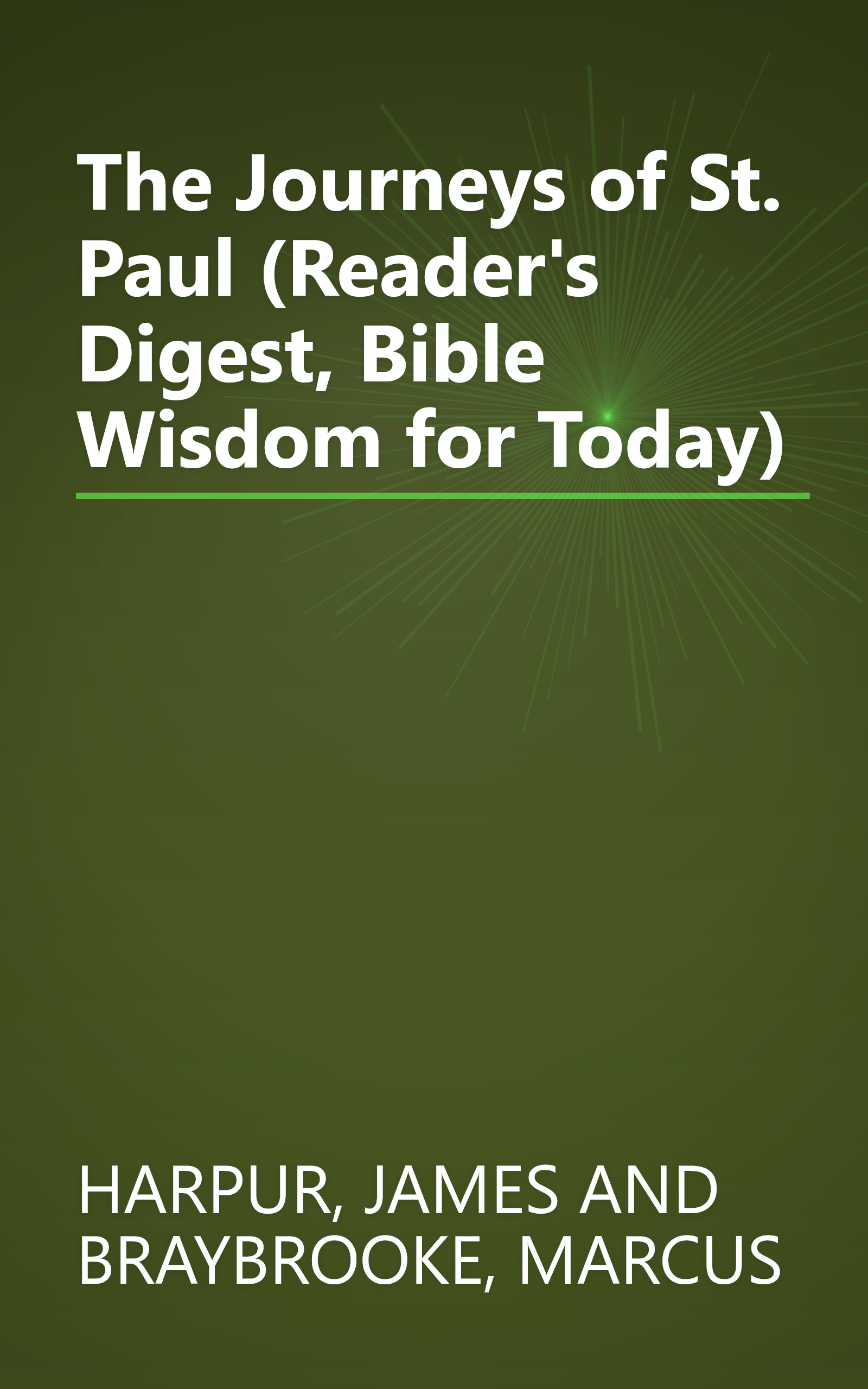 The Journeys of St. Paul (Reader's Digest, Bible Wisdom for Today) book cover