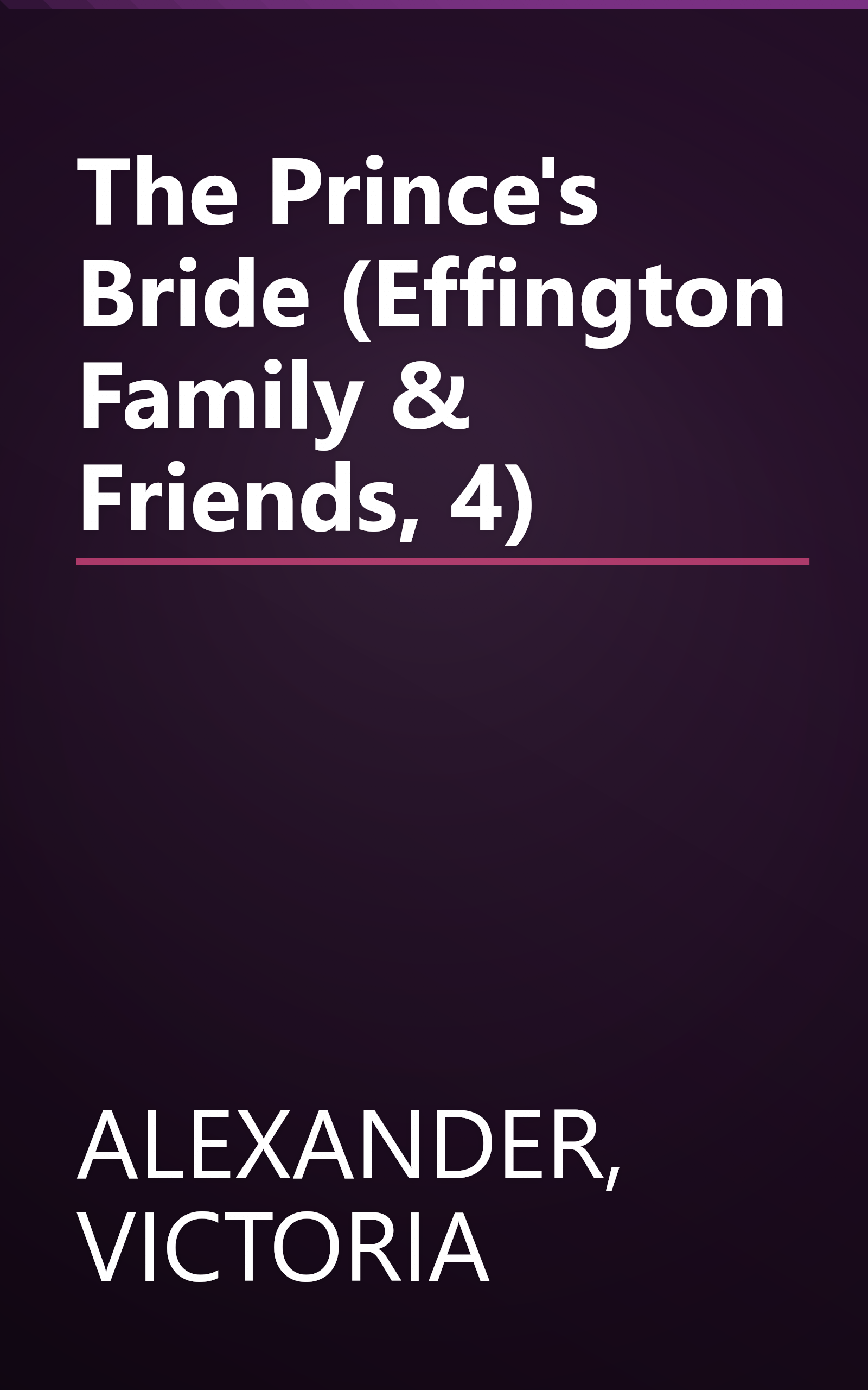 The Prince's Bride (Effington Family & Friends, 4) book cover