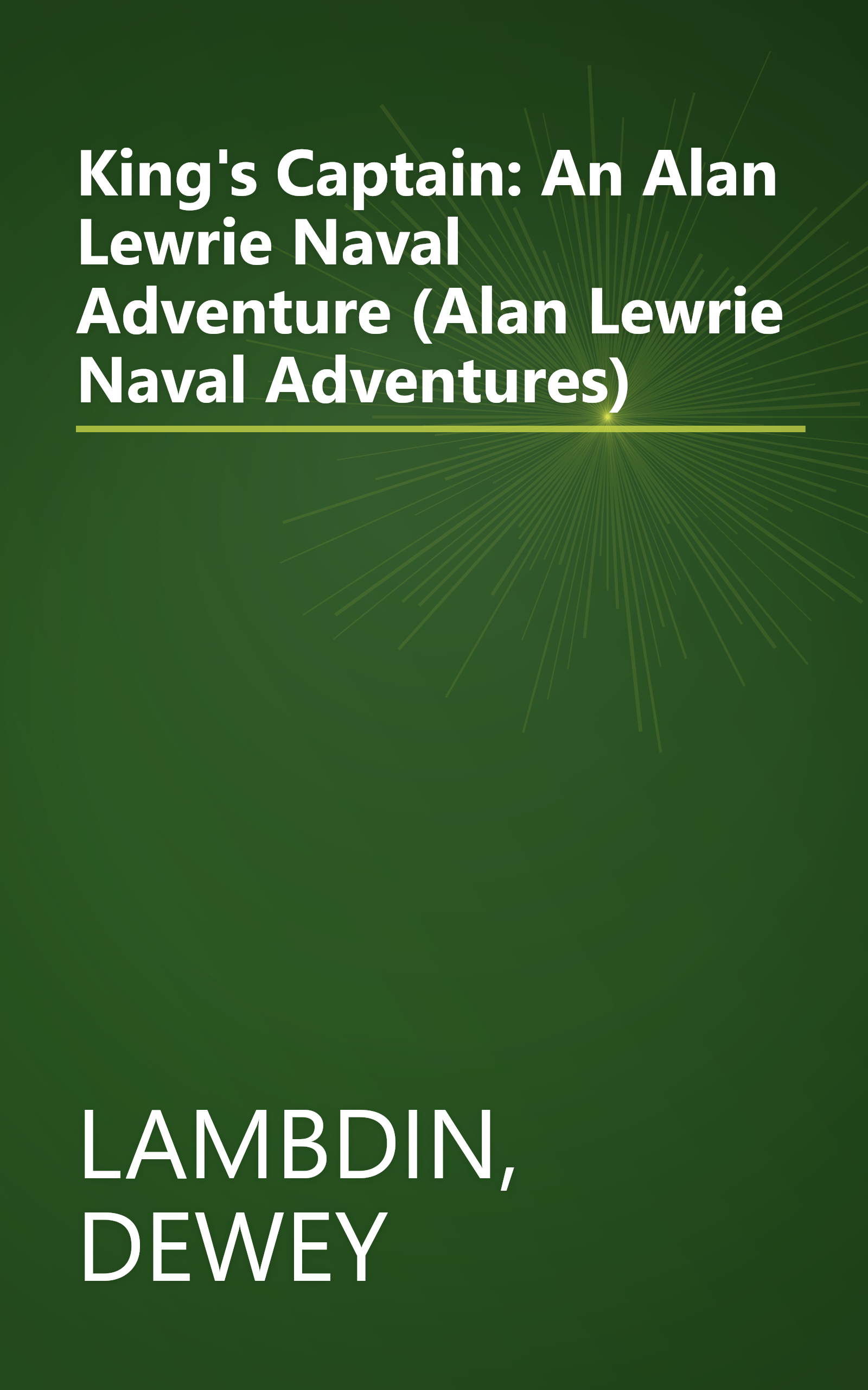 King's Captain: An Alan Lewrie Naval Adventure (Alan Lewrie Naval Adventures) book cover