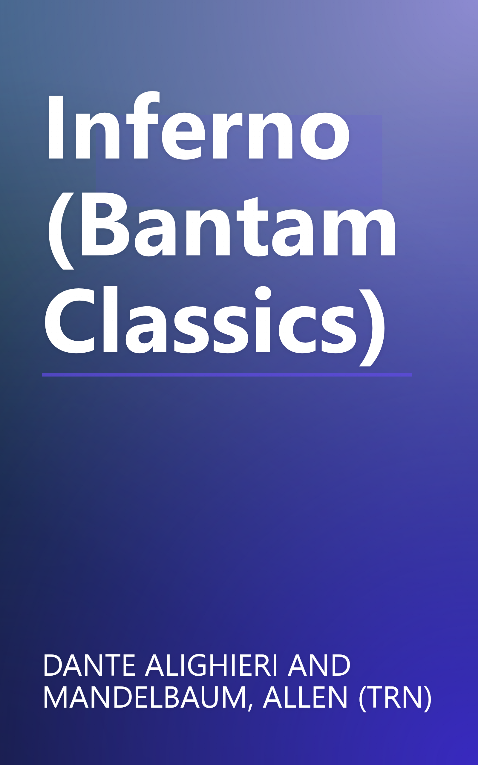 Inferno (Bantam Classics) book cover