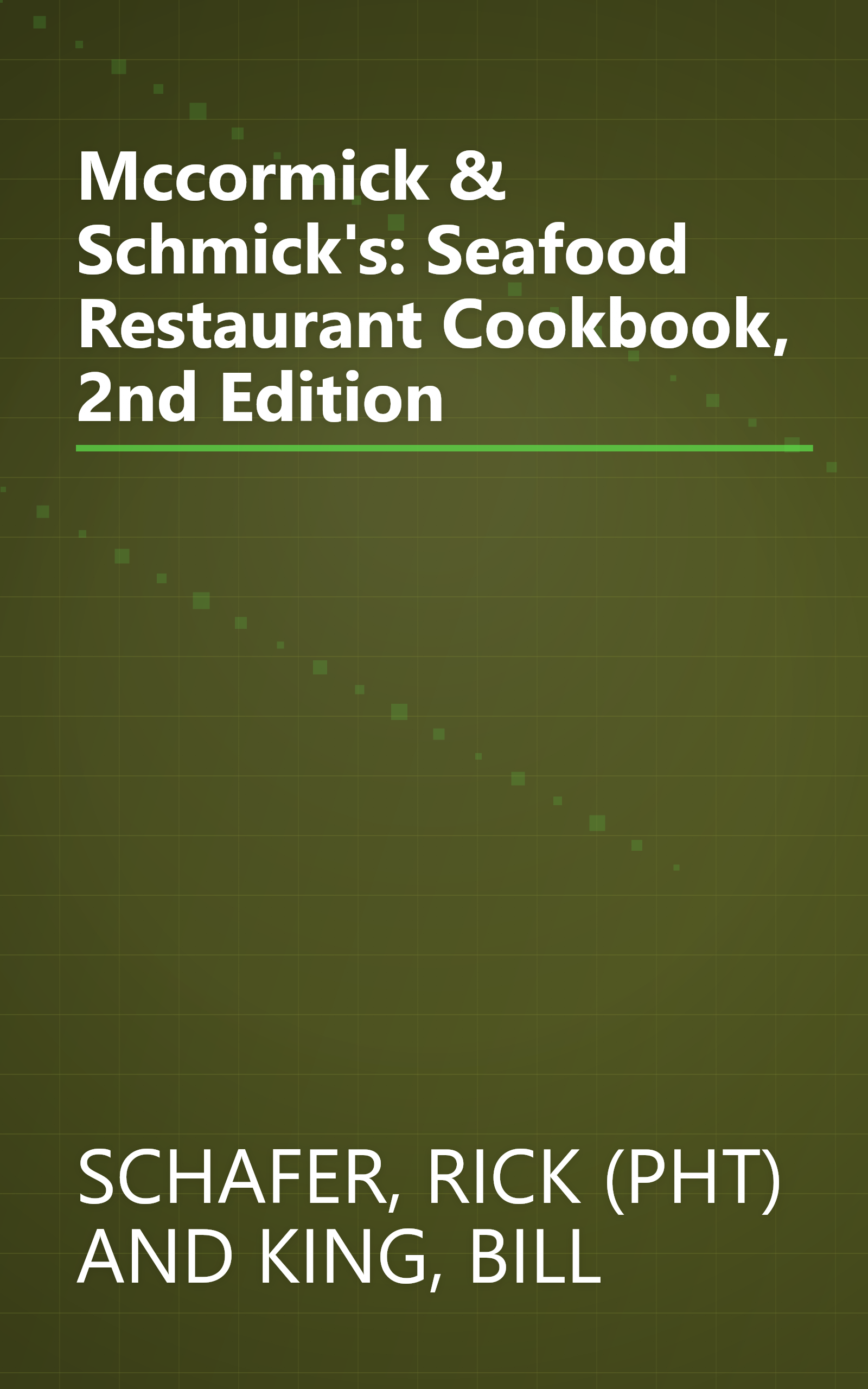 Mccormick & Schmick's: Seafood Restaurant Cookbook, 2nd Edition book cover