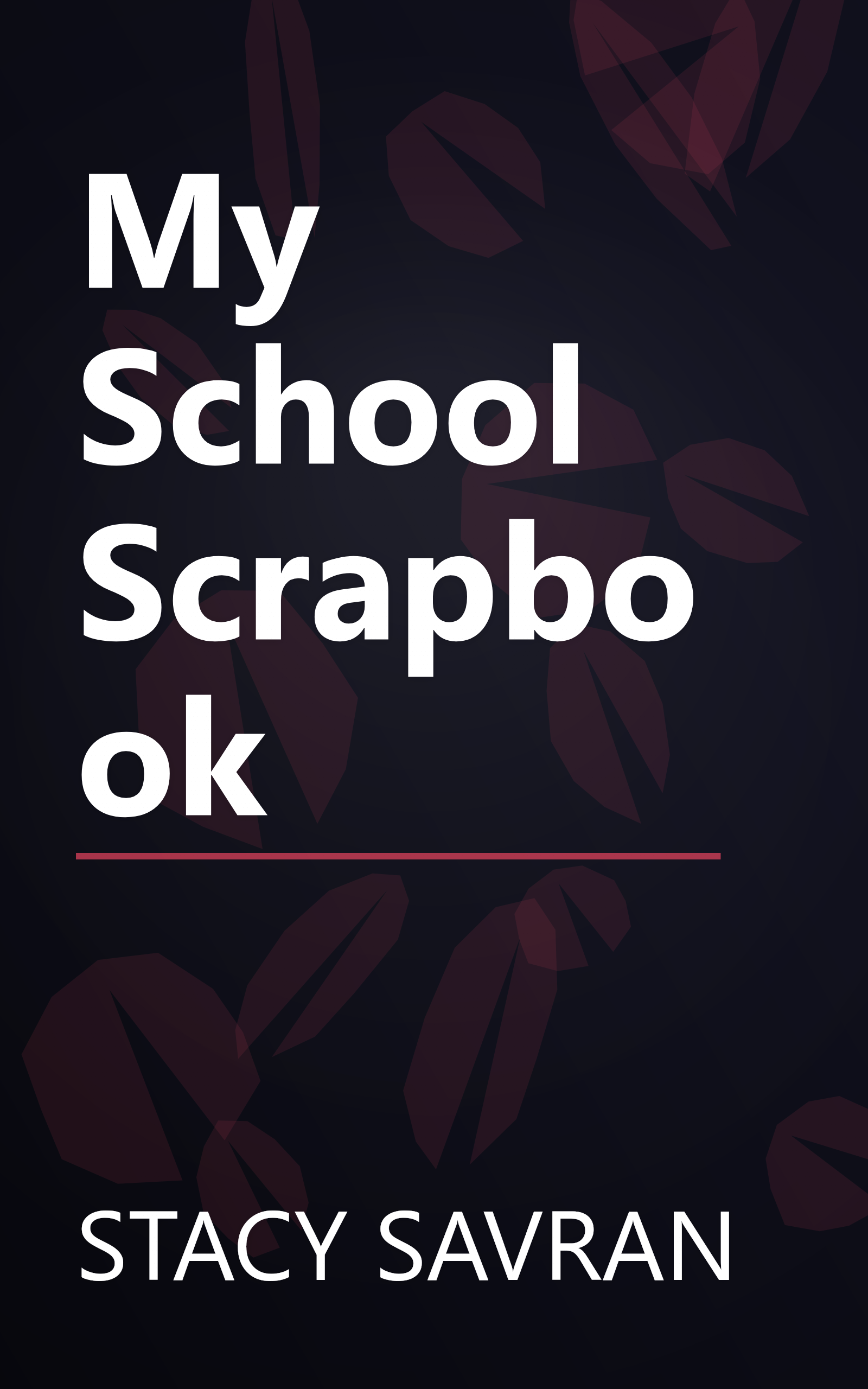 My School Scrapbook book cover