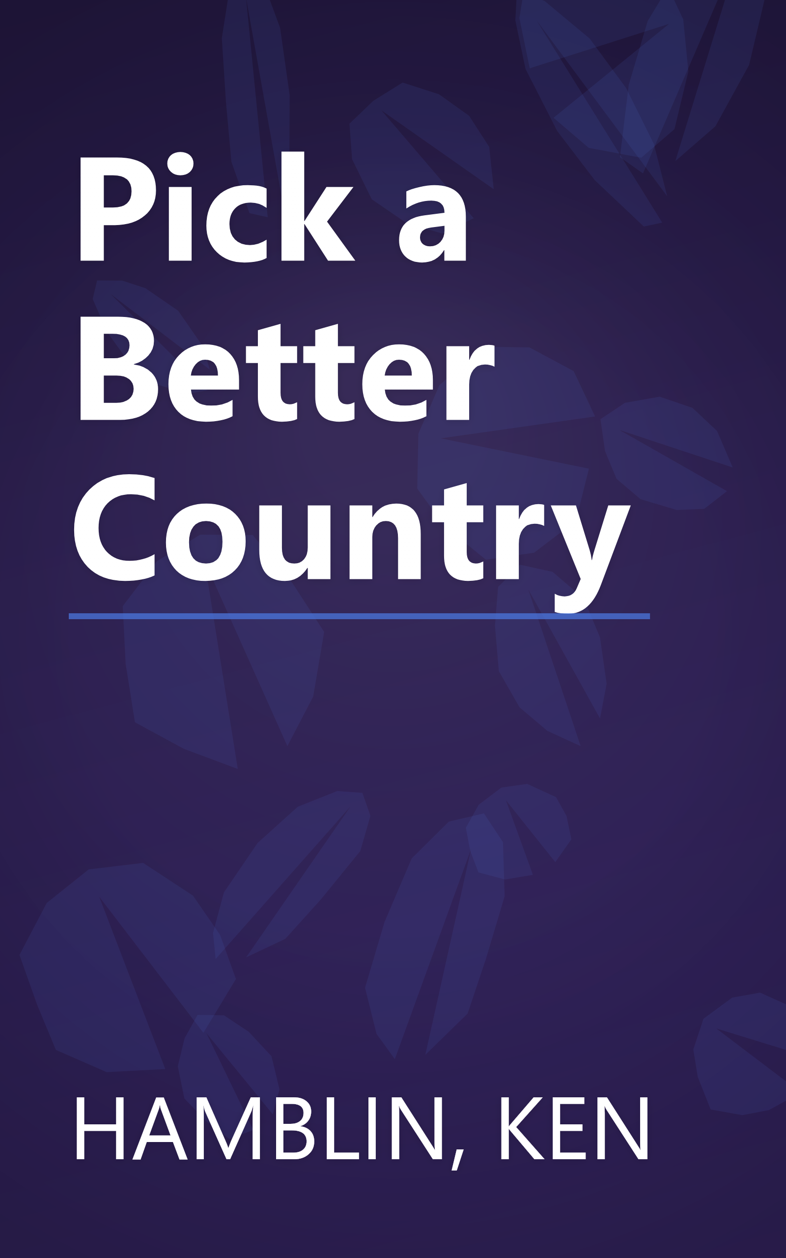 Pick a Better Country book cover