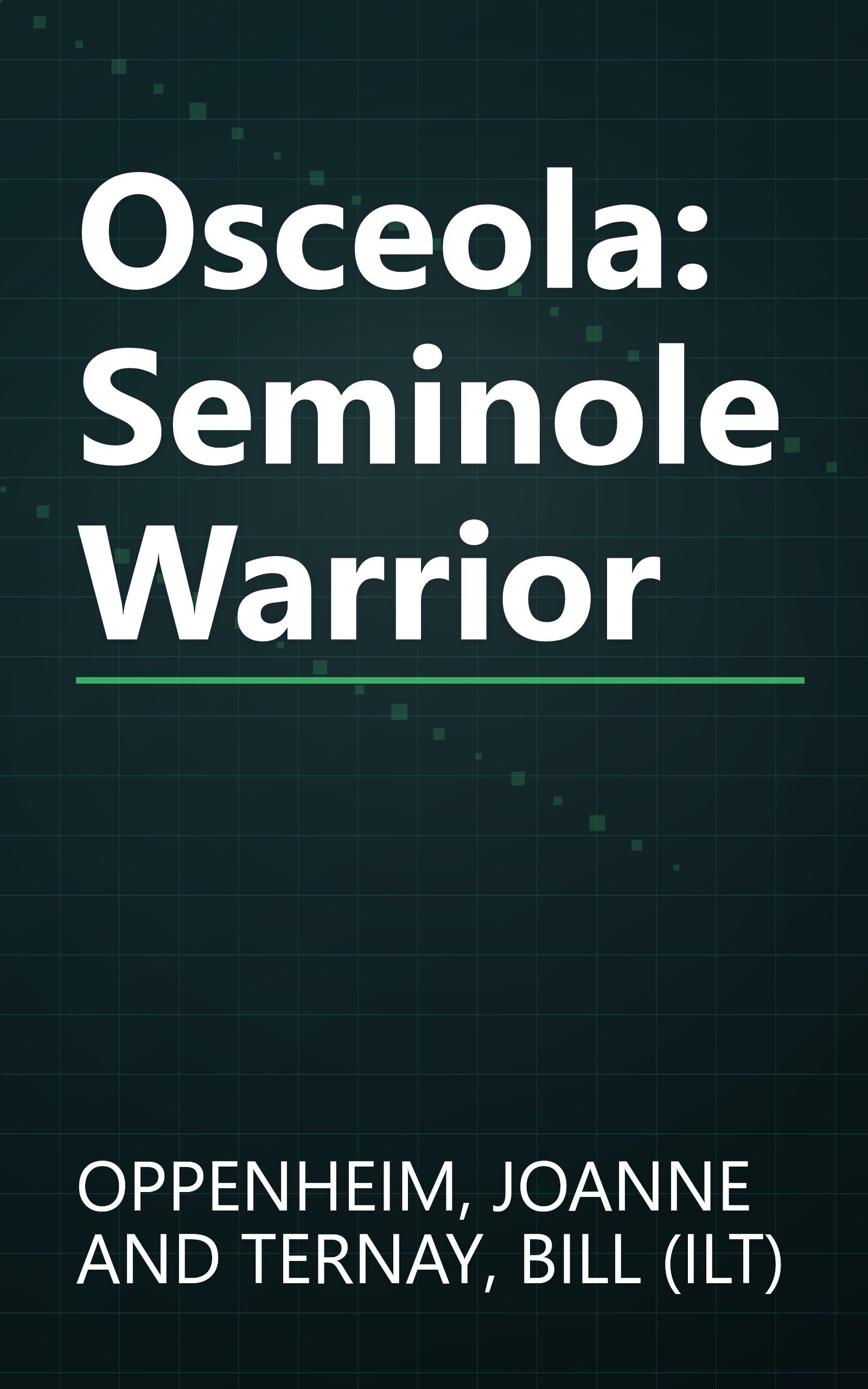 Osceola: Seminole Warrior book cover