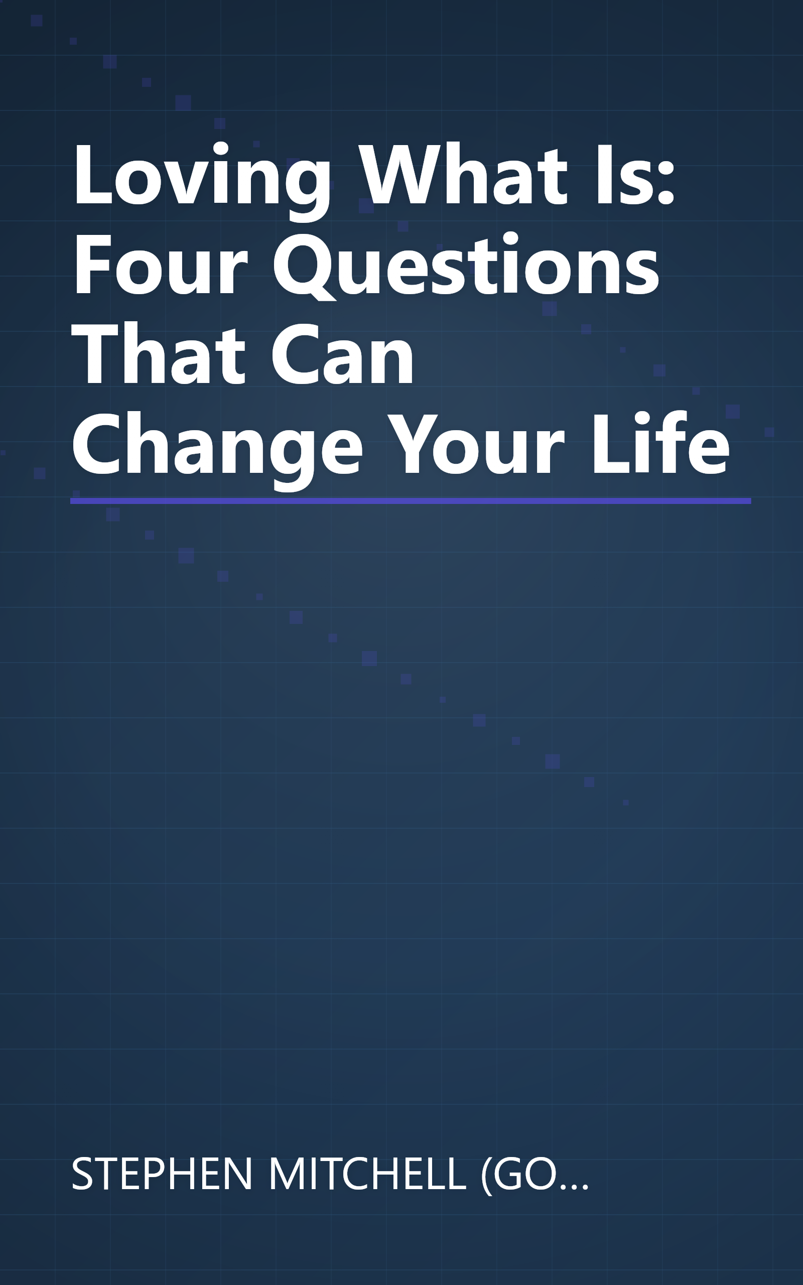 Loving What Is: Four Questions That Can Change Your Life book cover