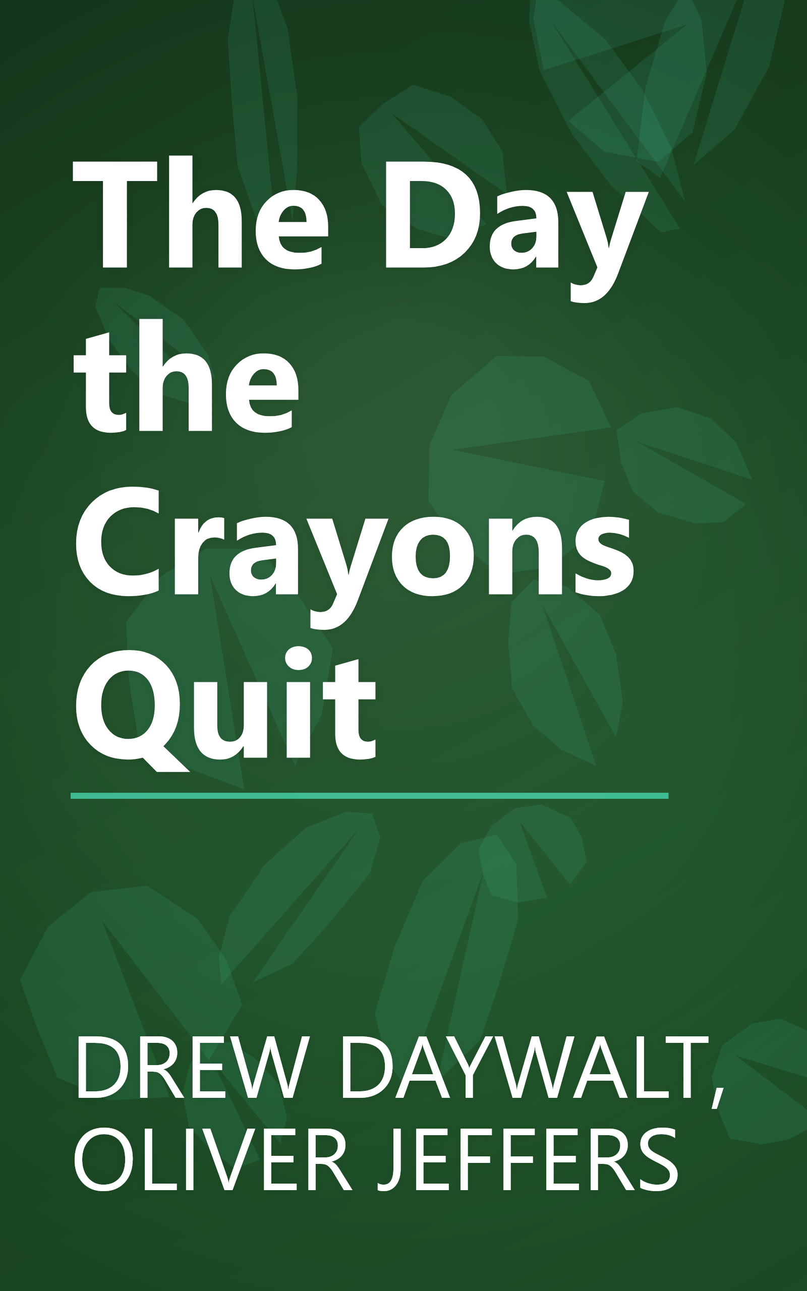 The Day the Crayons Quit book cover