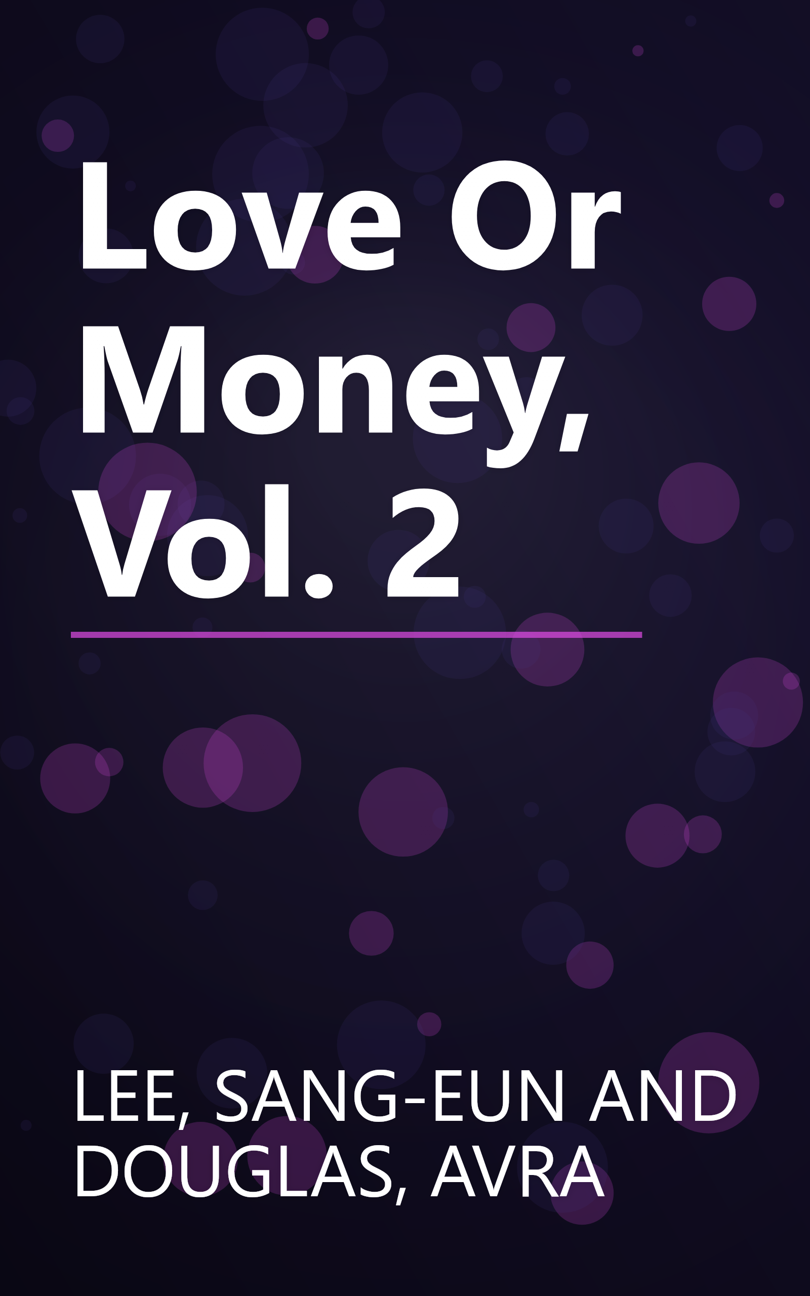 Love Or Money, Vol. 2 book cover